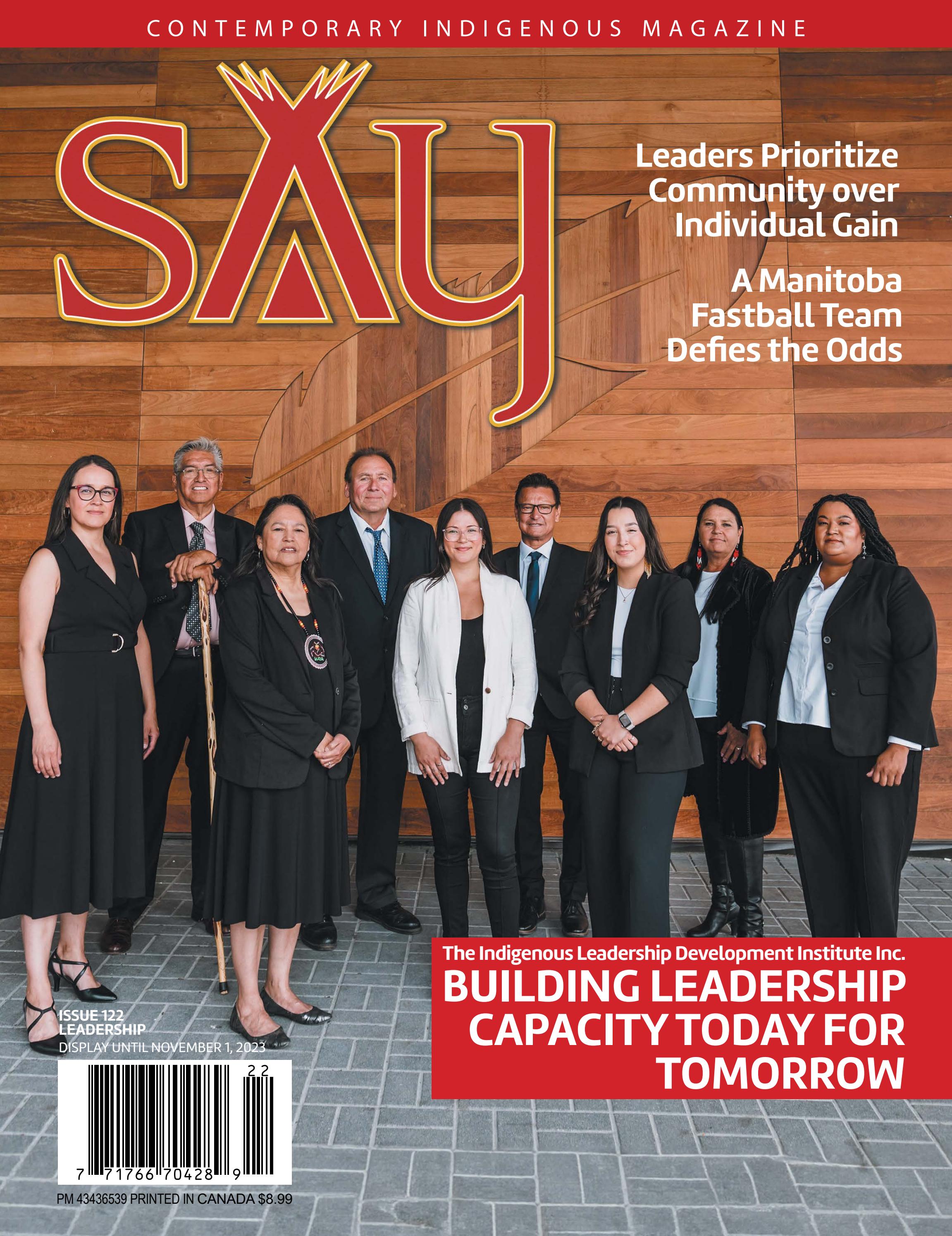 SAY Magazine, Leadership, Indigenous Lifestyle by SAY Magazine - Issuu