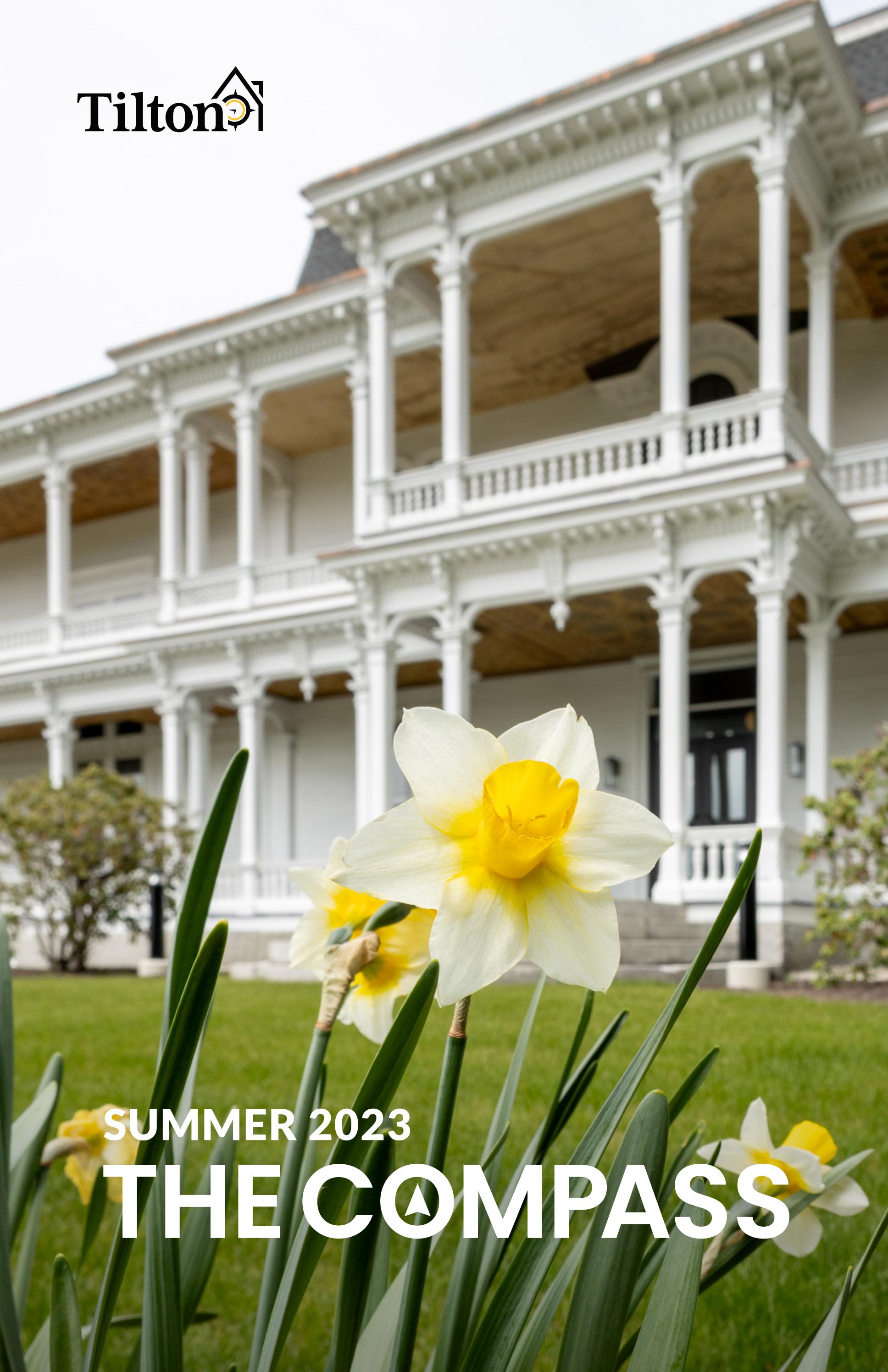 The Compass | Summer 2023 by Tilton School - Issuu
