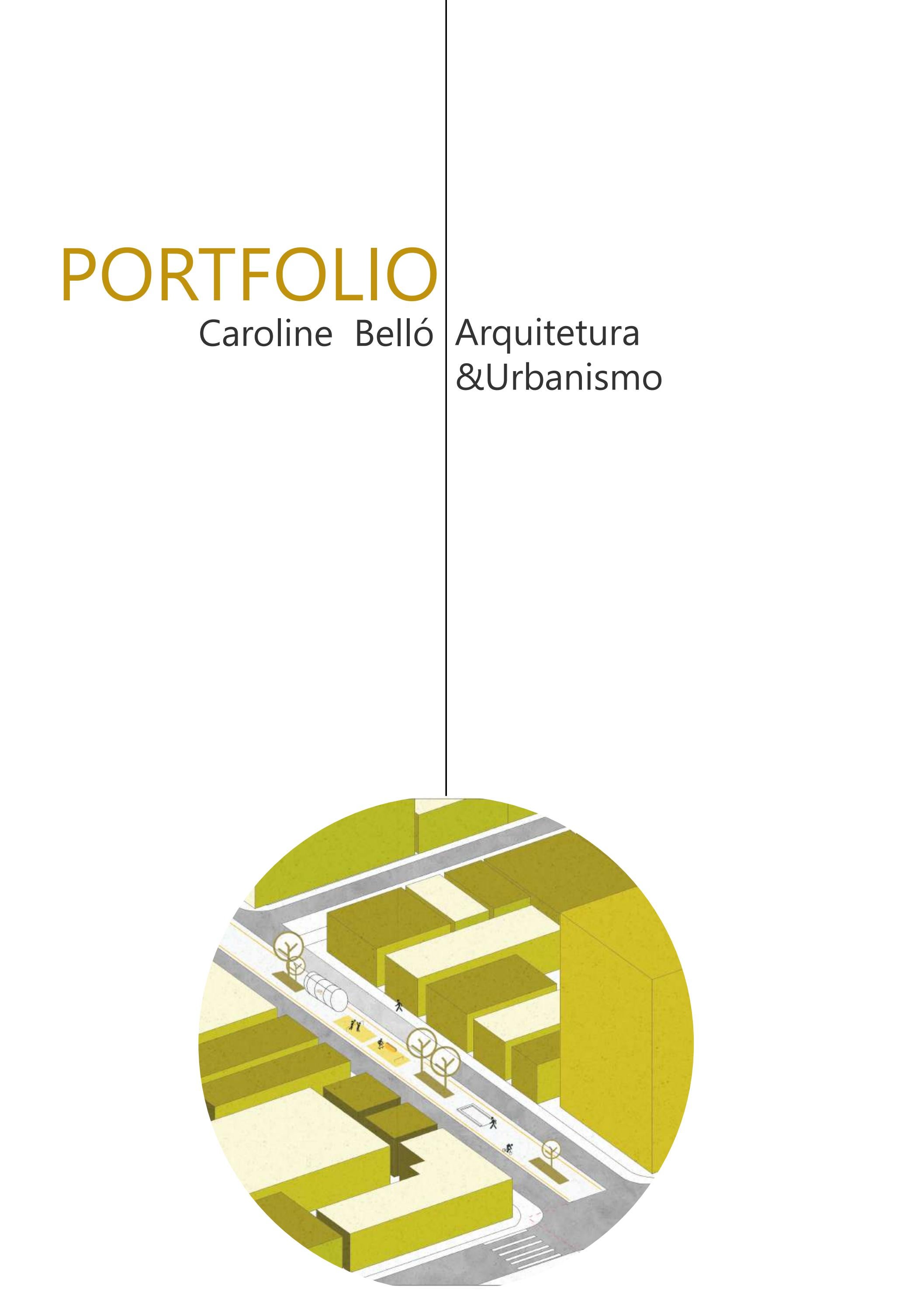 Portfólio_Caroline Belló by Caroline Belló - Issuu