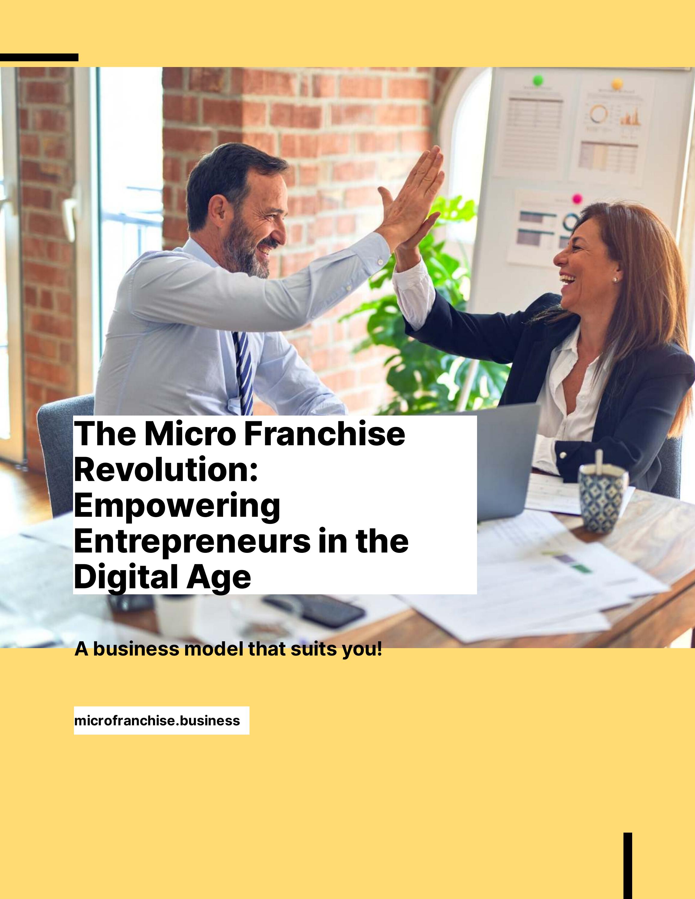 The Micro Franchise Revolution: Empowering Entrepreneurs in the Digital ...