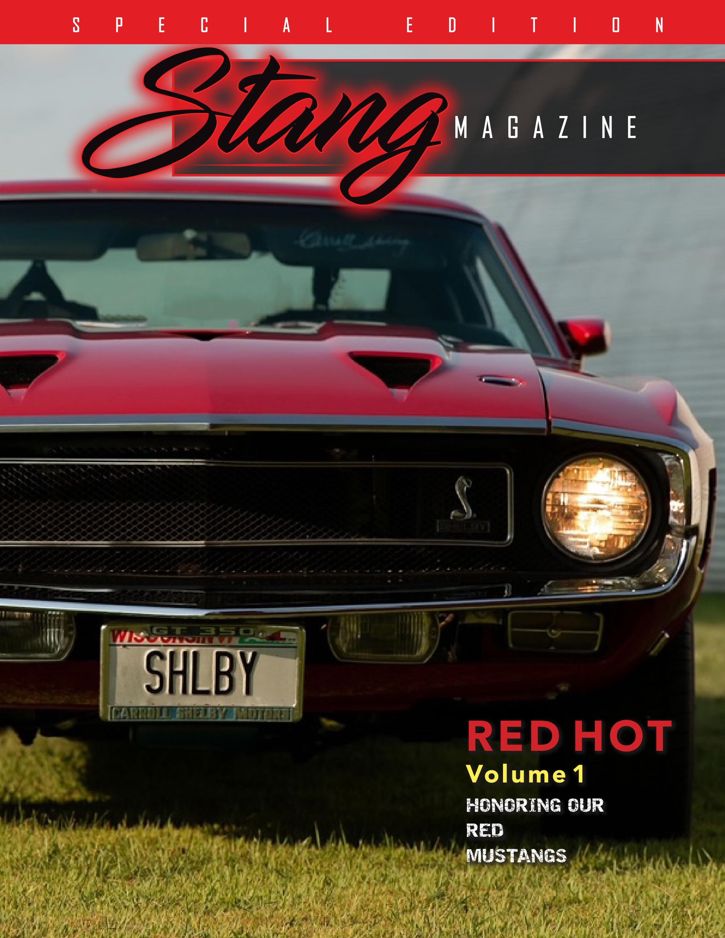 STANG Magazine Special Edition Issue: Red Hot Volume 1 by STANG ...