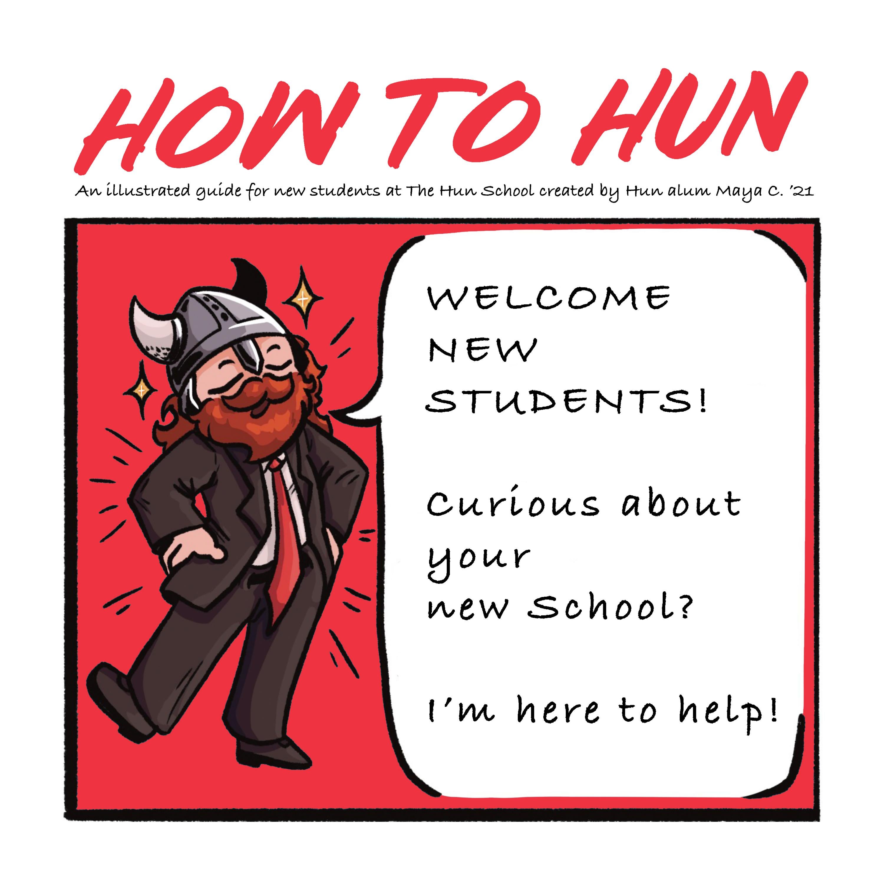 How to Hun: An Illustrated Guide for New Hun School Students by The Hun ...