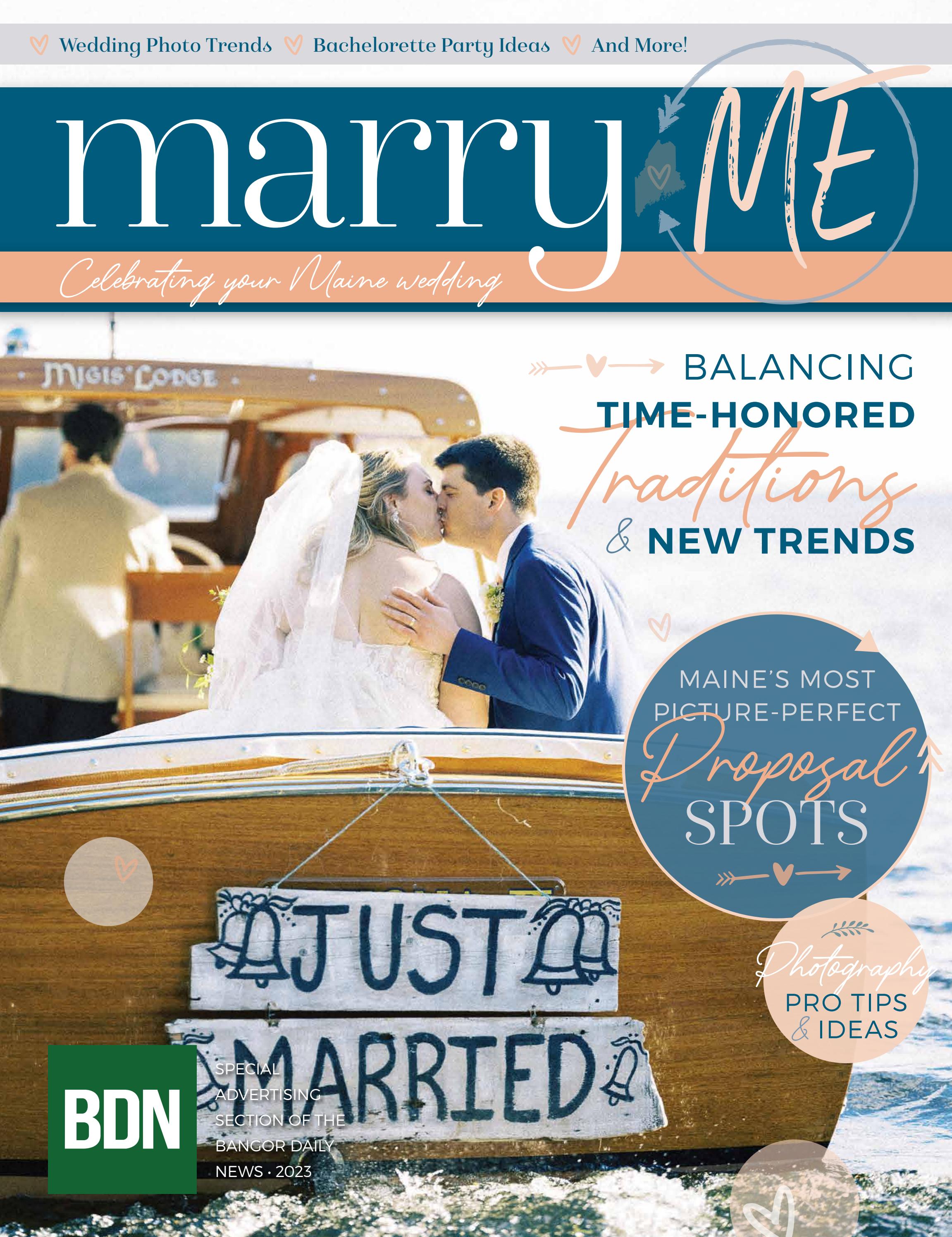 Marry ME 2023_Maine Weddings by Bangor Daily News - Issuu