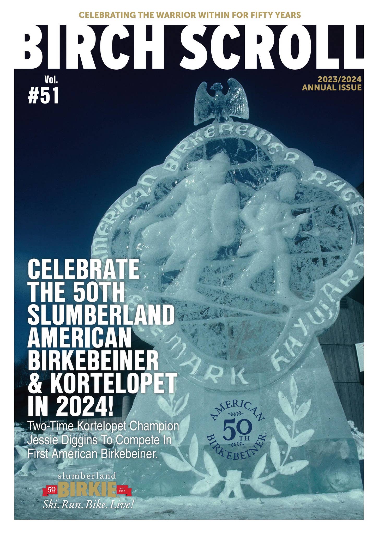 Birch Scroll - 2023/2024 Annual Issue by American Birkebeiner - Issuu