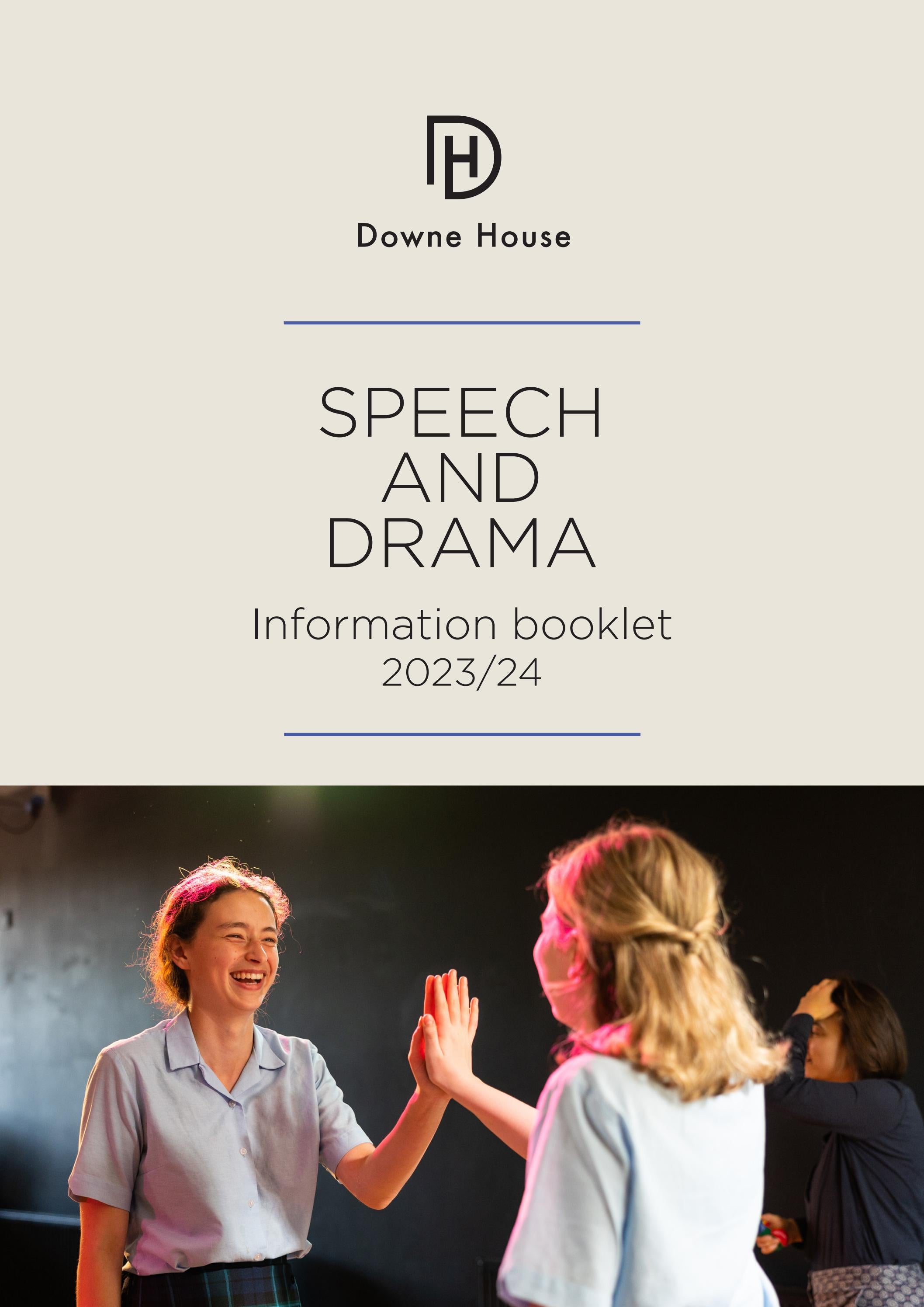 Downe House Speech and Drama Information Booklet by Downe House School ...