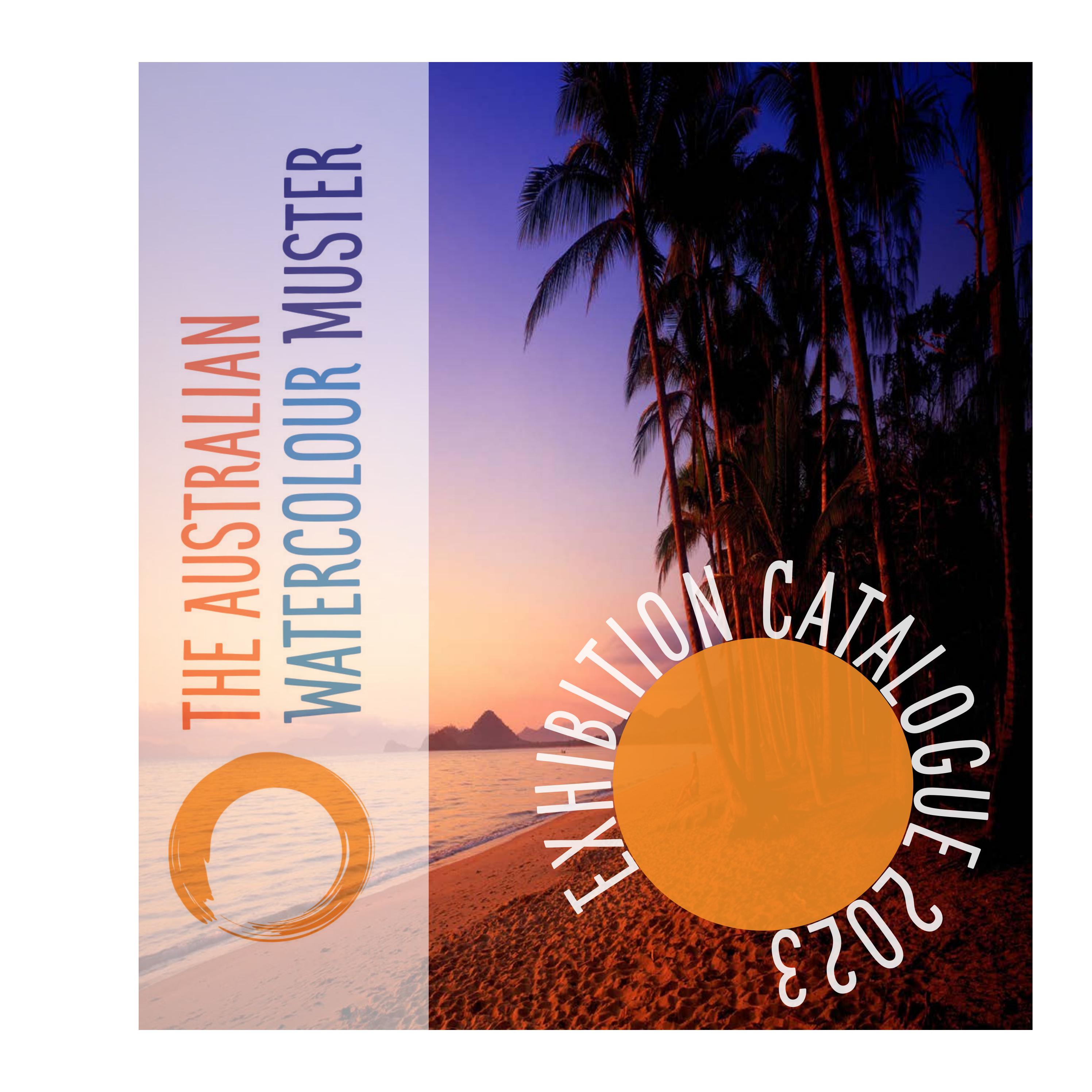 The Australian Watercolour Muster Biennale - 2023 Catalogue by ...