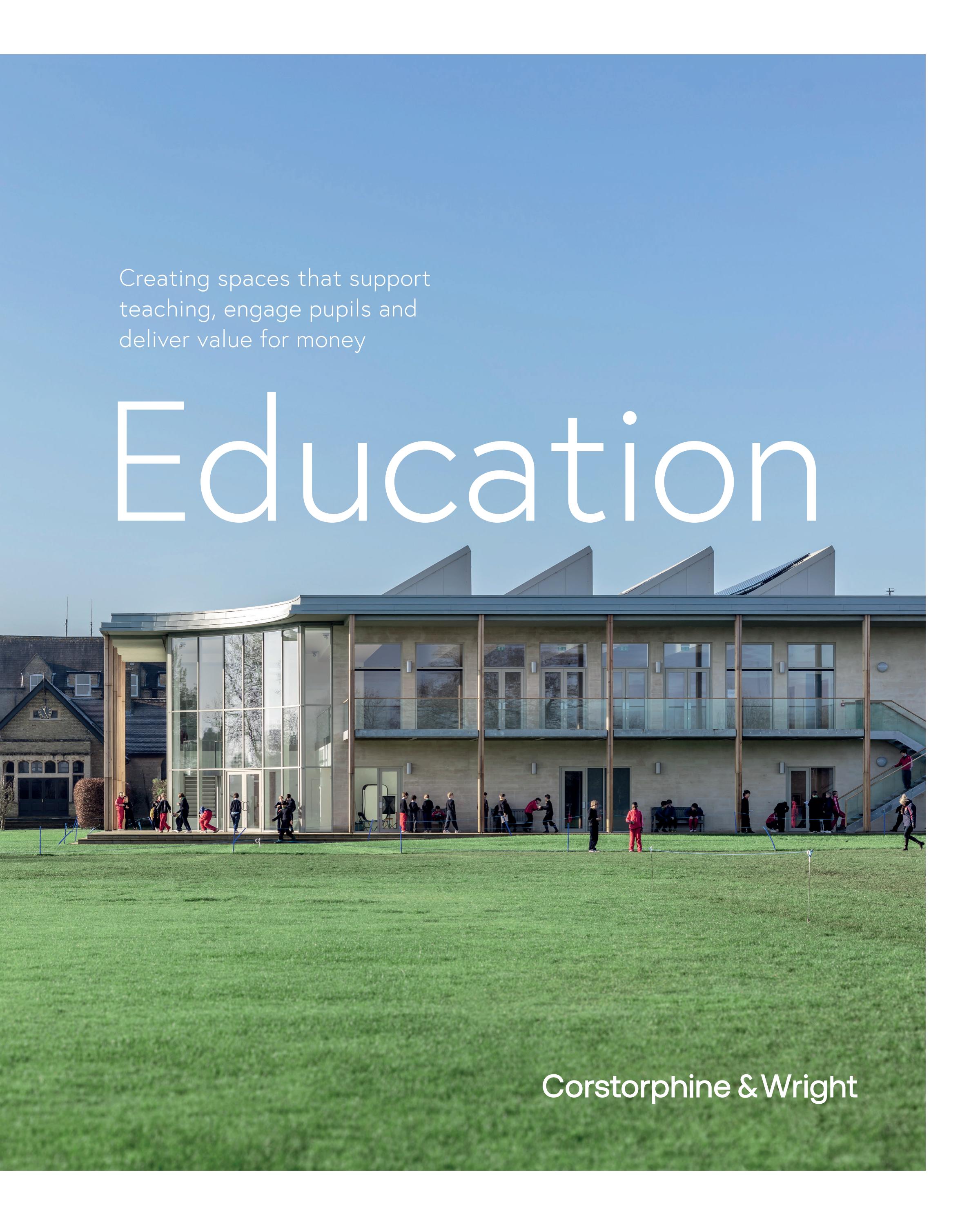 Corstorphine & Wright Education by Corstorphine & Wright Architects - Issuu