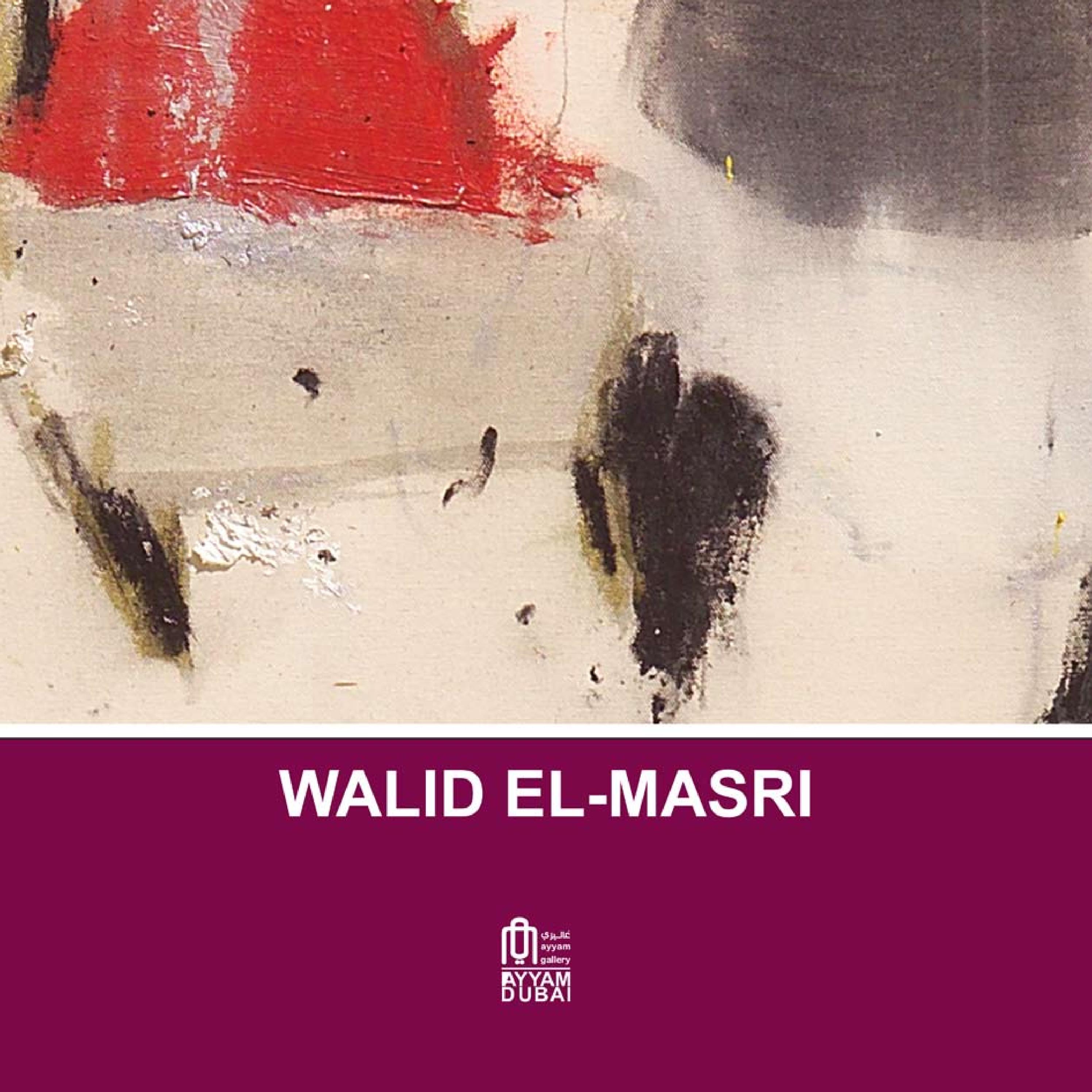 Walid El Masri by Ayyam Gallery - Issuu