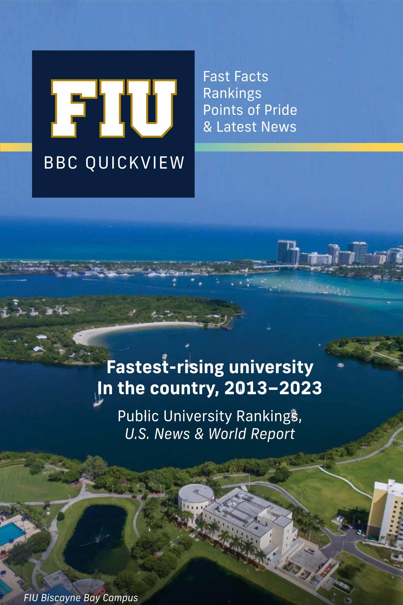 FIU Biscayne Bay Campus Quick View by FIU - Issuu
