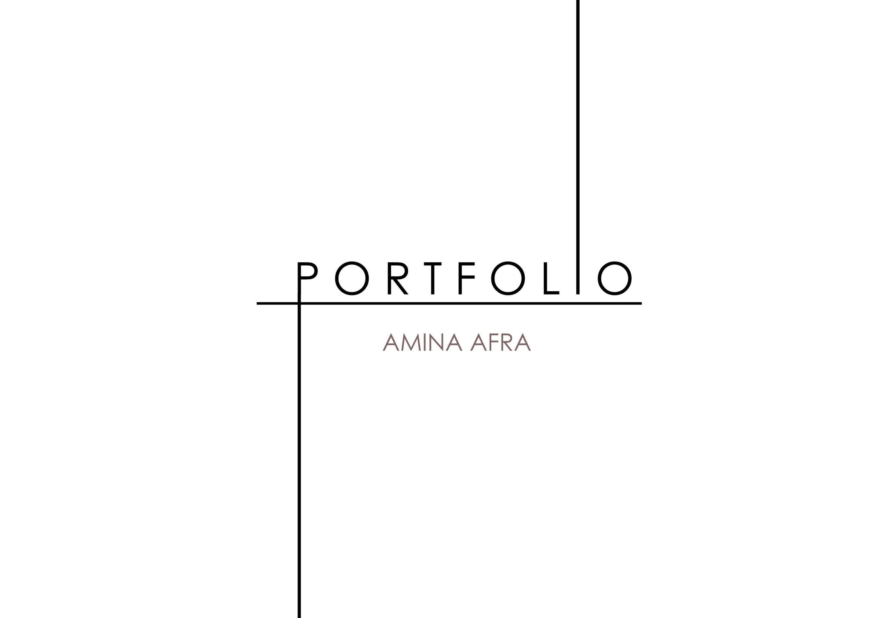 Amina Afra Portfolio 2023 by Amina Afra - Issuu
