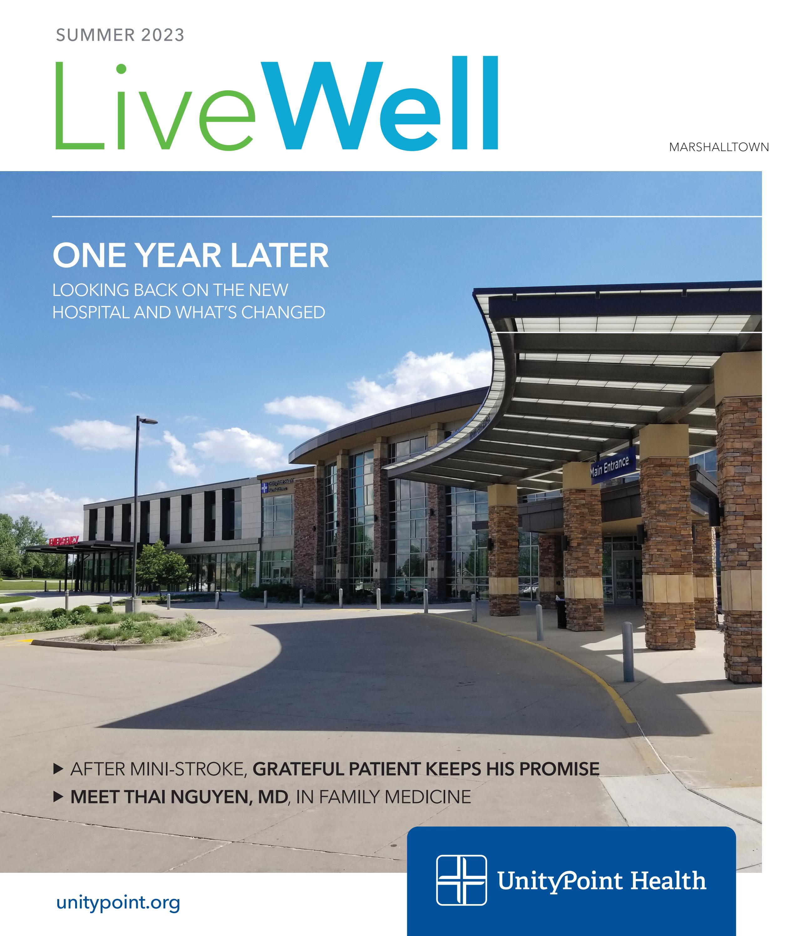 LiveWell Magazine | Summer 2023 | Marshalltown by UnityPoint Health - Issuu