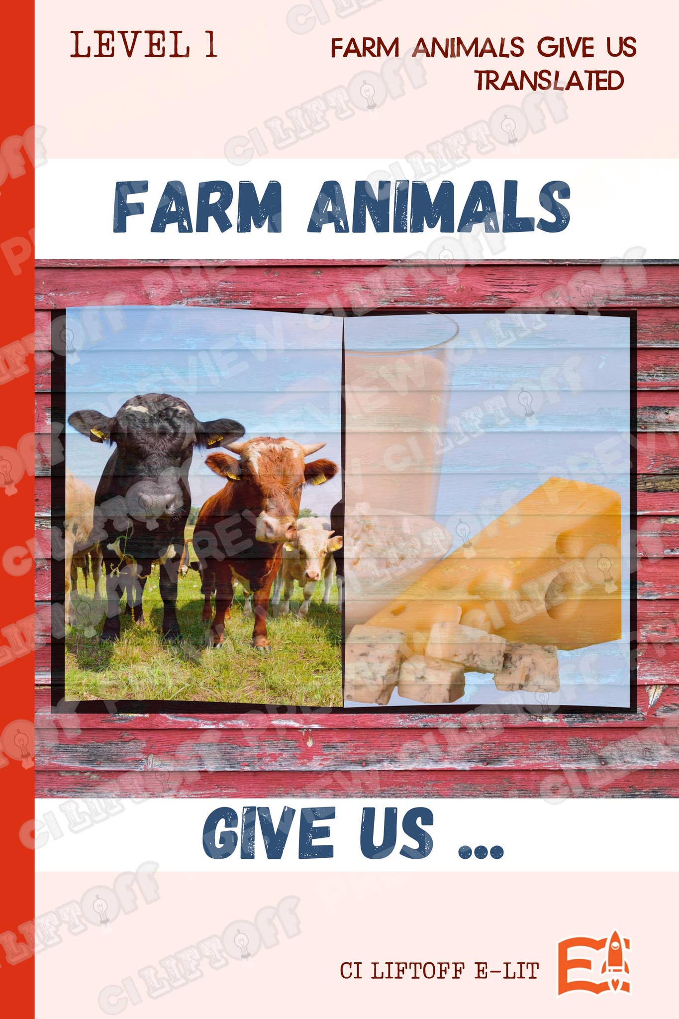 PREVIEW - Farm Animals Give Us... - Level 1 English CBLR by E-Lit - Issuu