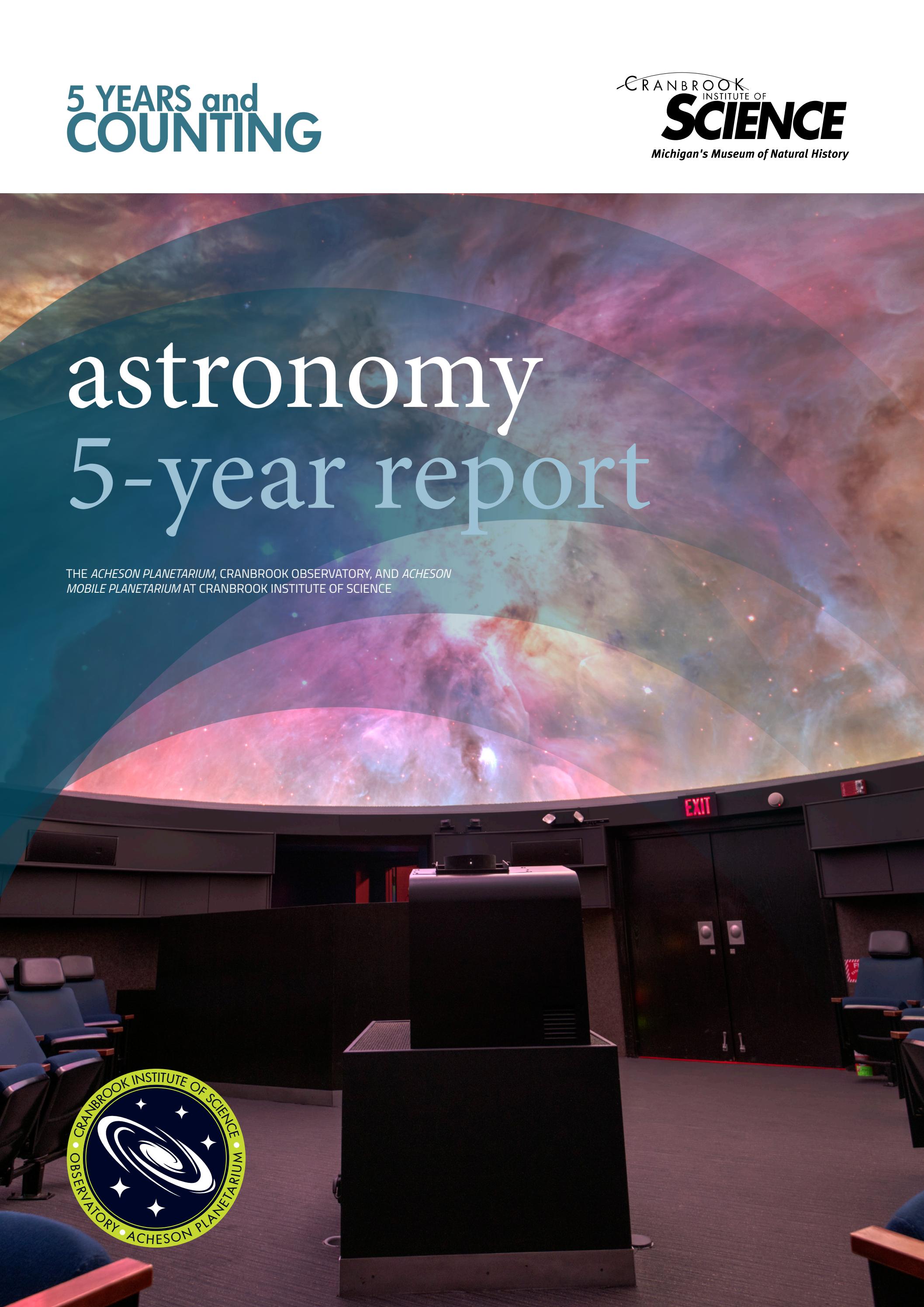 Cranbrook Institute of Science Astronomy Report 5-Year Report by ...