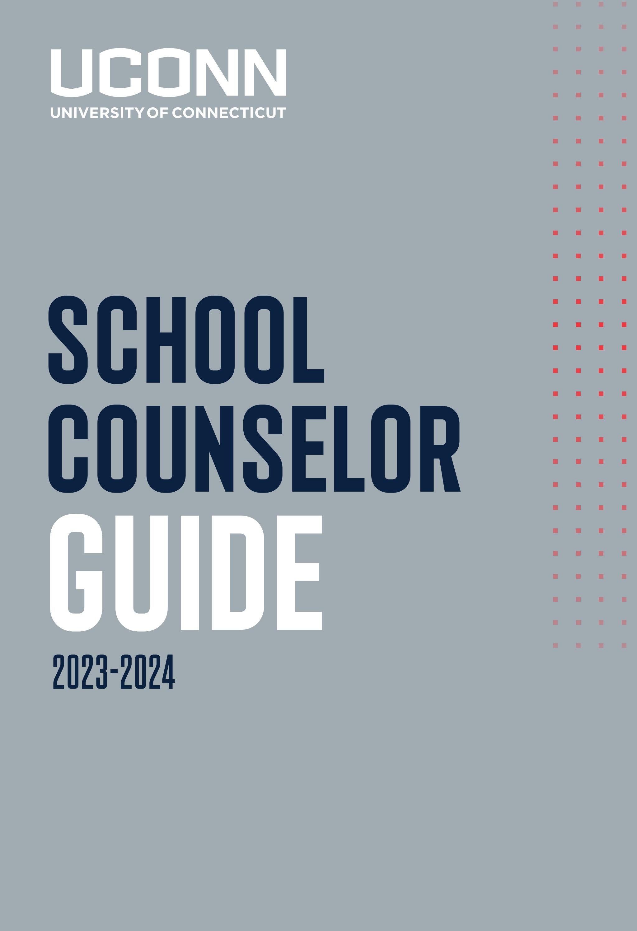 23-24 School Counselor Guide by UConn Undergraduate Admissions - Issuu