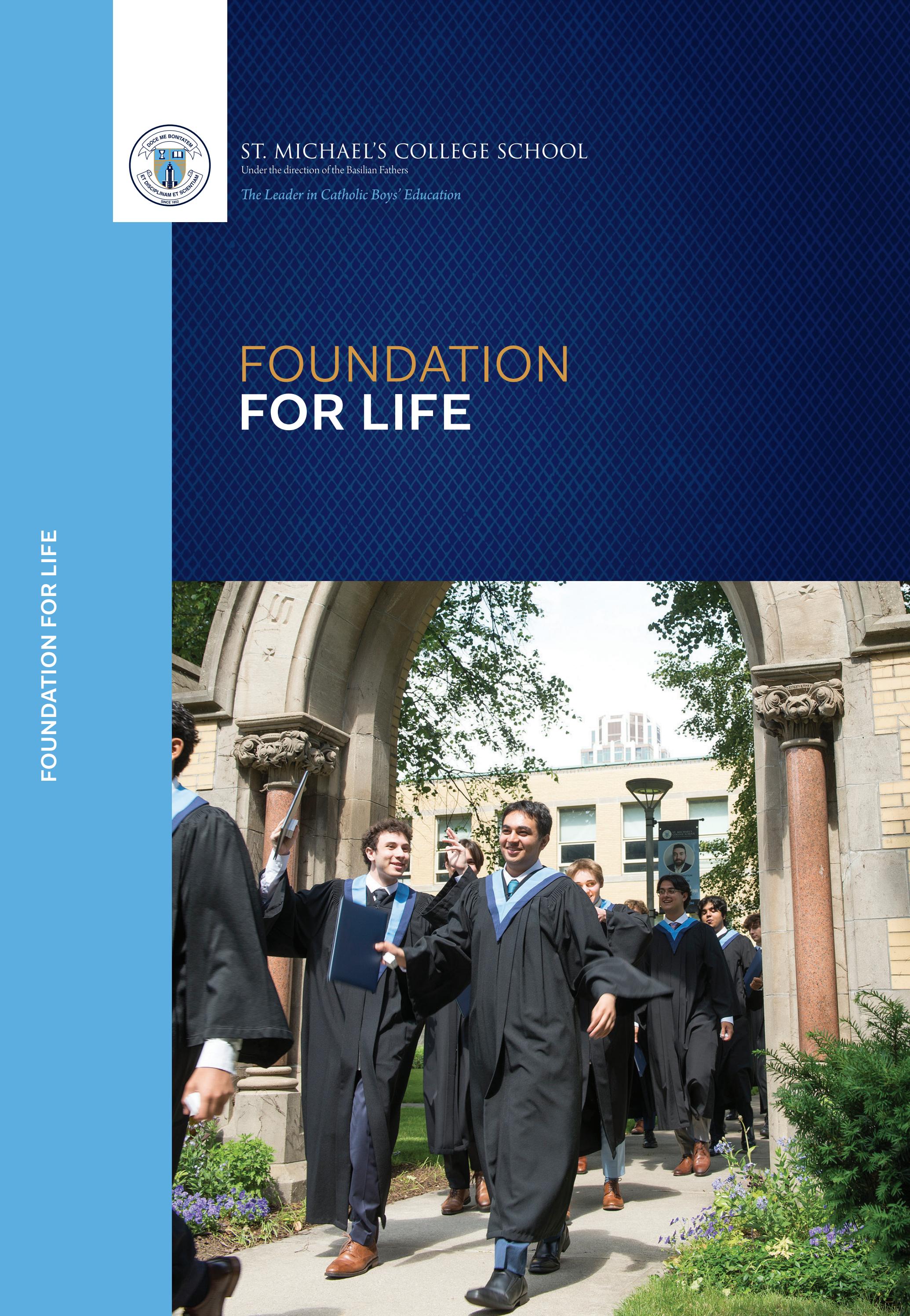 St. Michael's College School - Foundation for Life 2023-24 by SMCS Advancement - Issuu