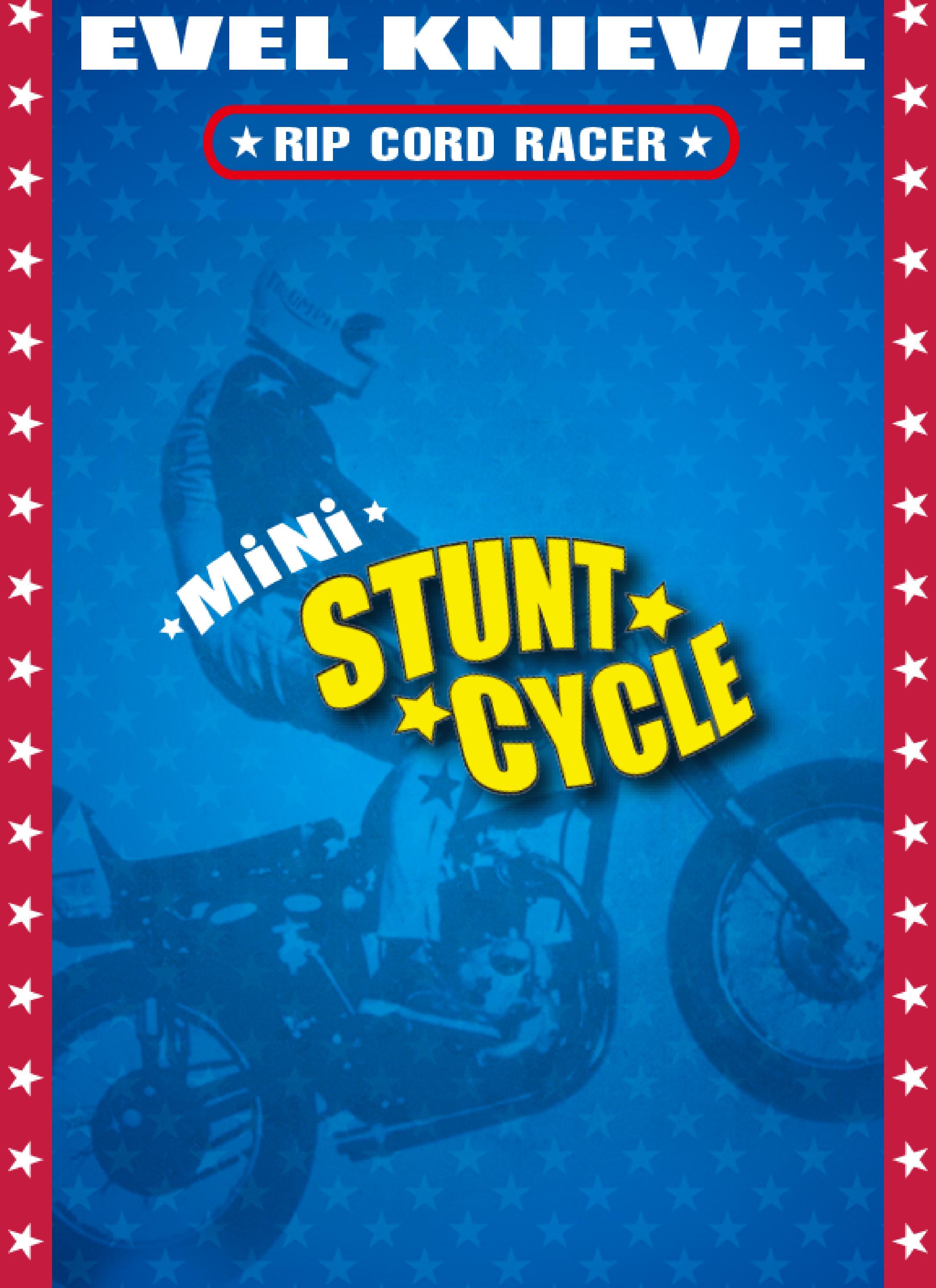 EVEL KNIEVEL - MINI STUNT CYCLE - RIP CORD RACER by Little Critterz - Issuu