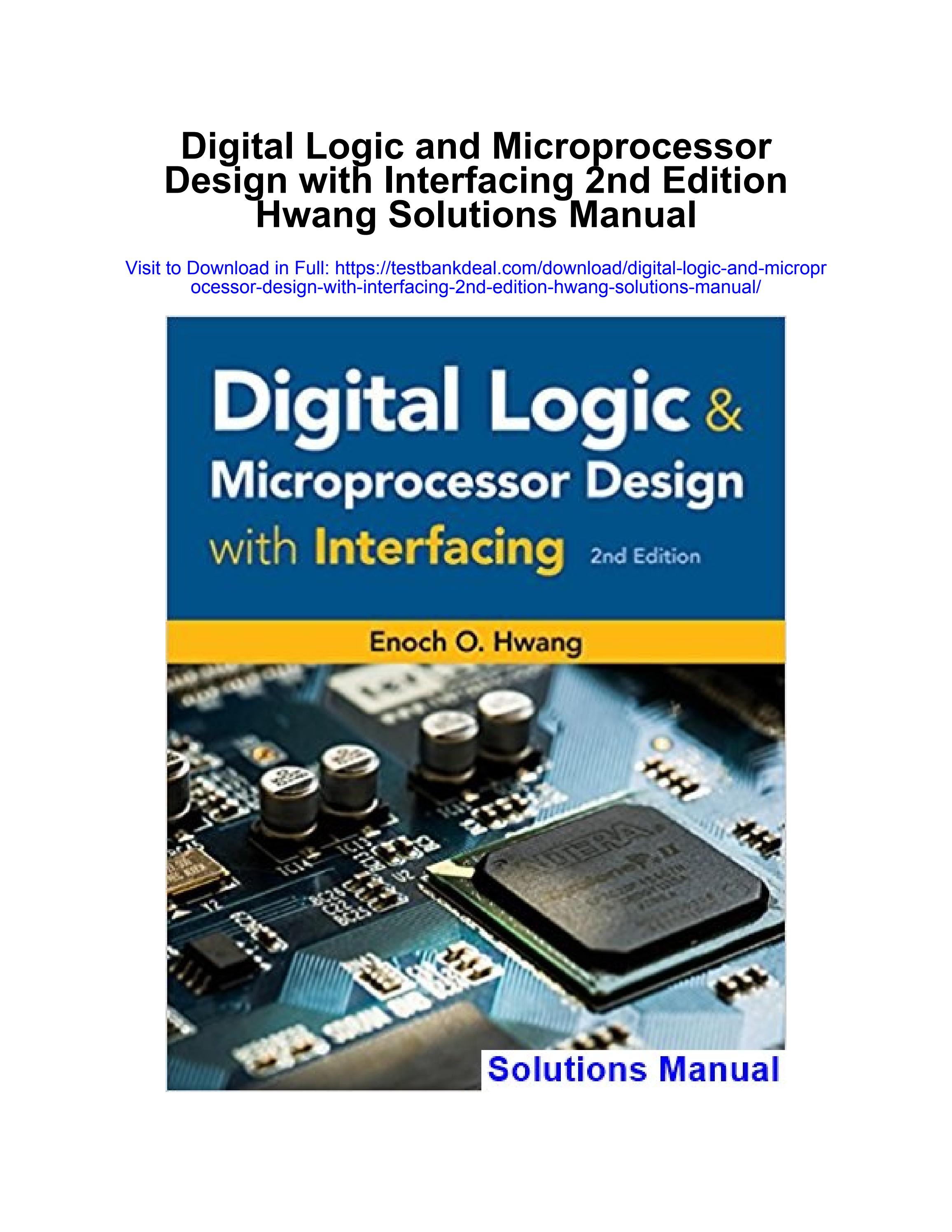Digital logic and microprocessor design with interfacing 2nd edition ...