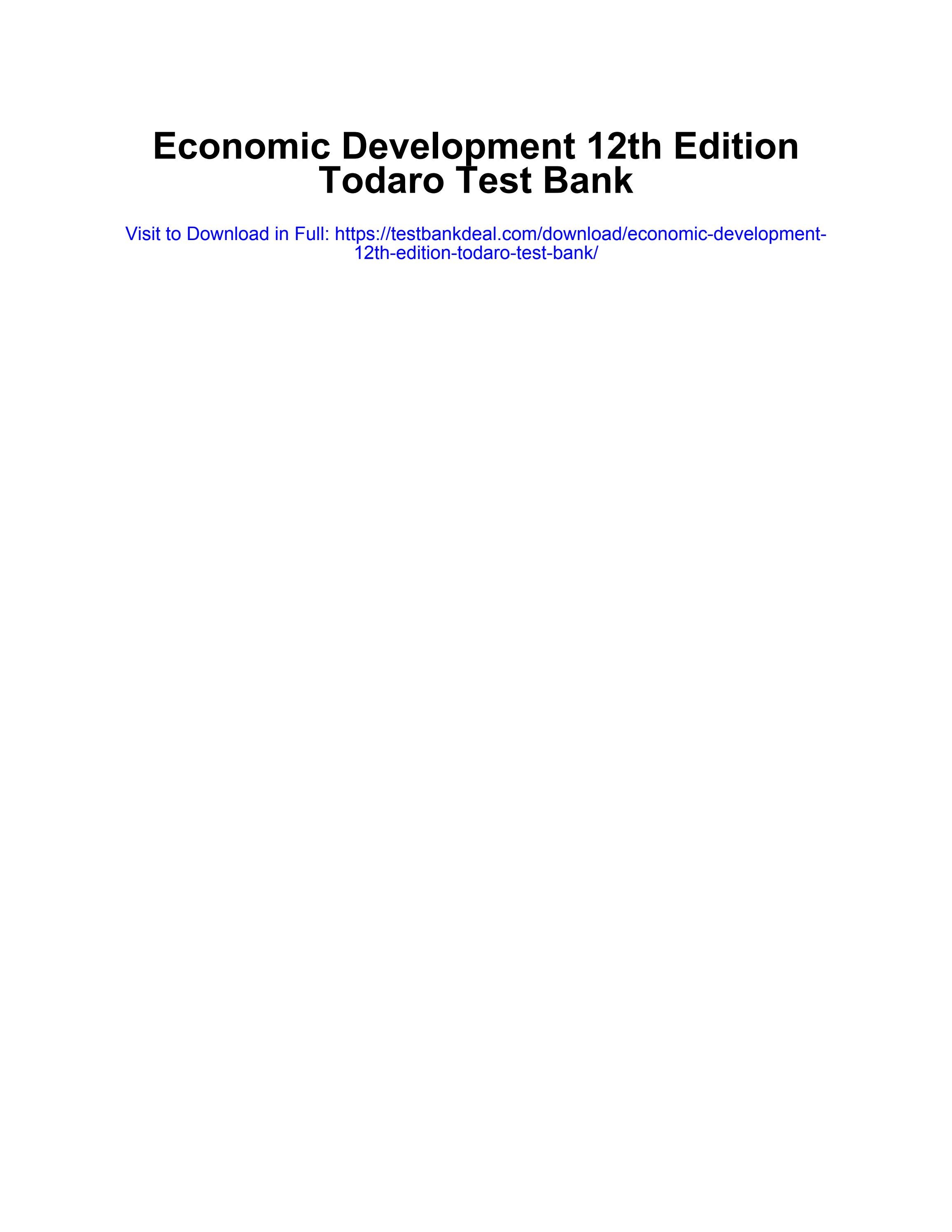 Economic development 12th edition todaro test bank by laurel.moody950 ...