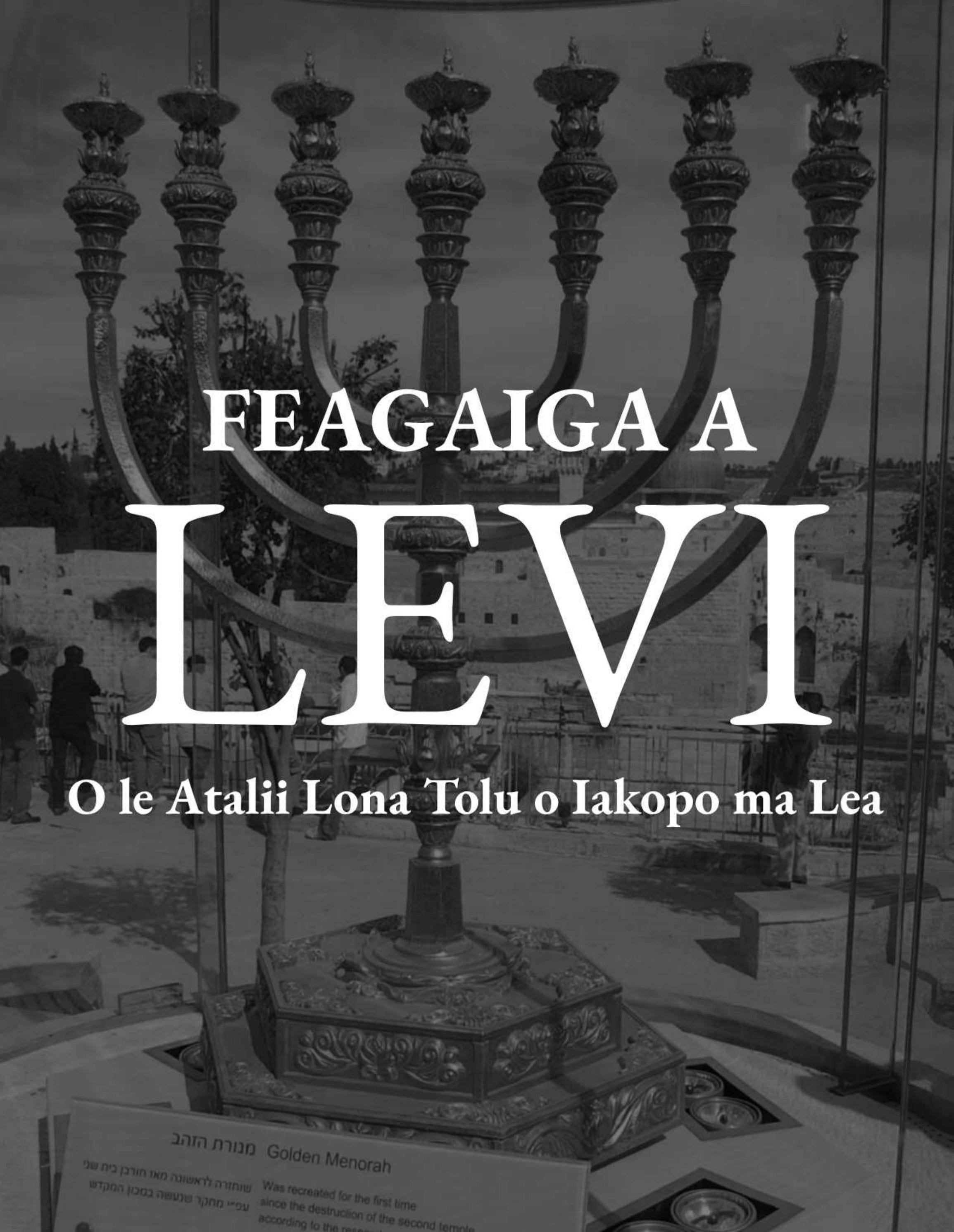 Samoan - Testament of Levi by Filipino Tracts and Literature Society ...