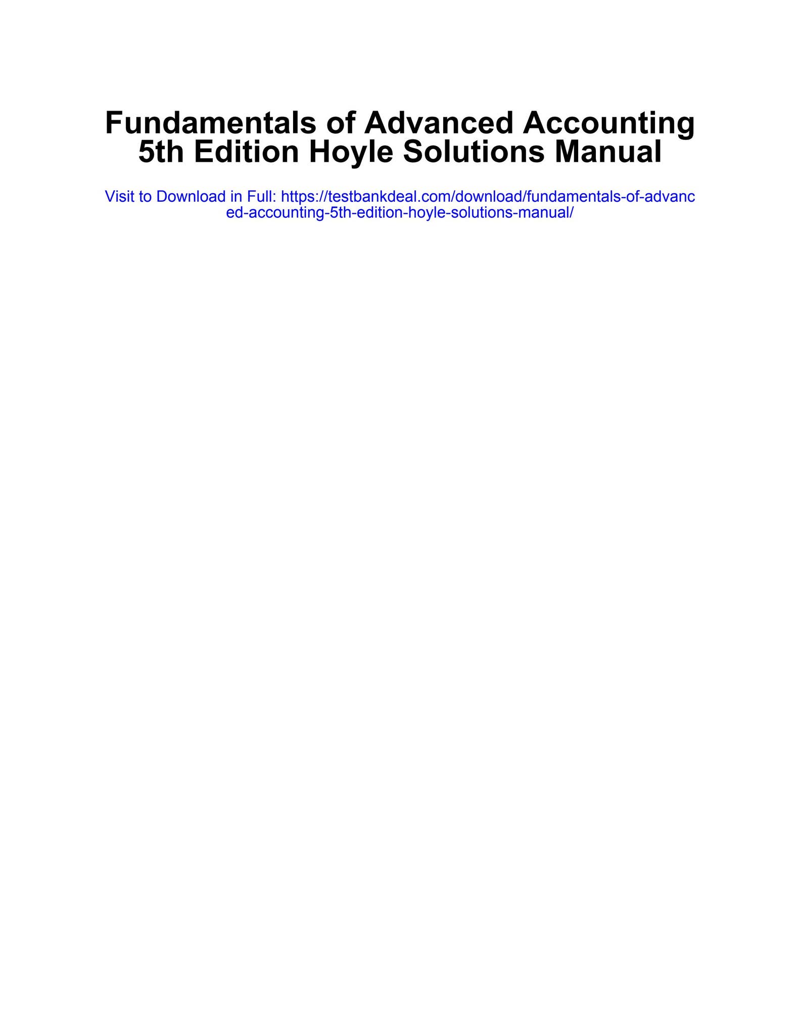 Fundamentals of advanced accounting 5th edition hoyle solutions manual by robert.sherman828 - Issuu