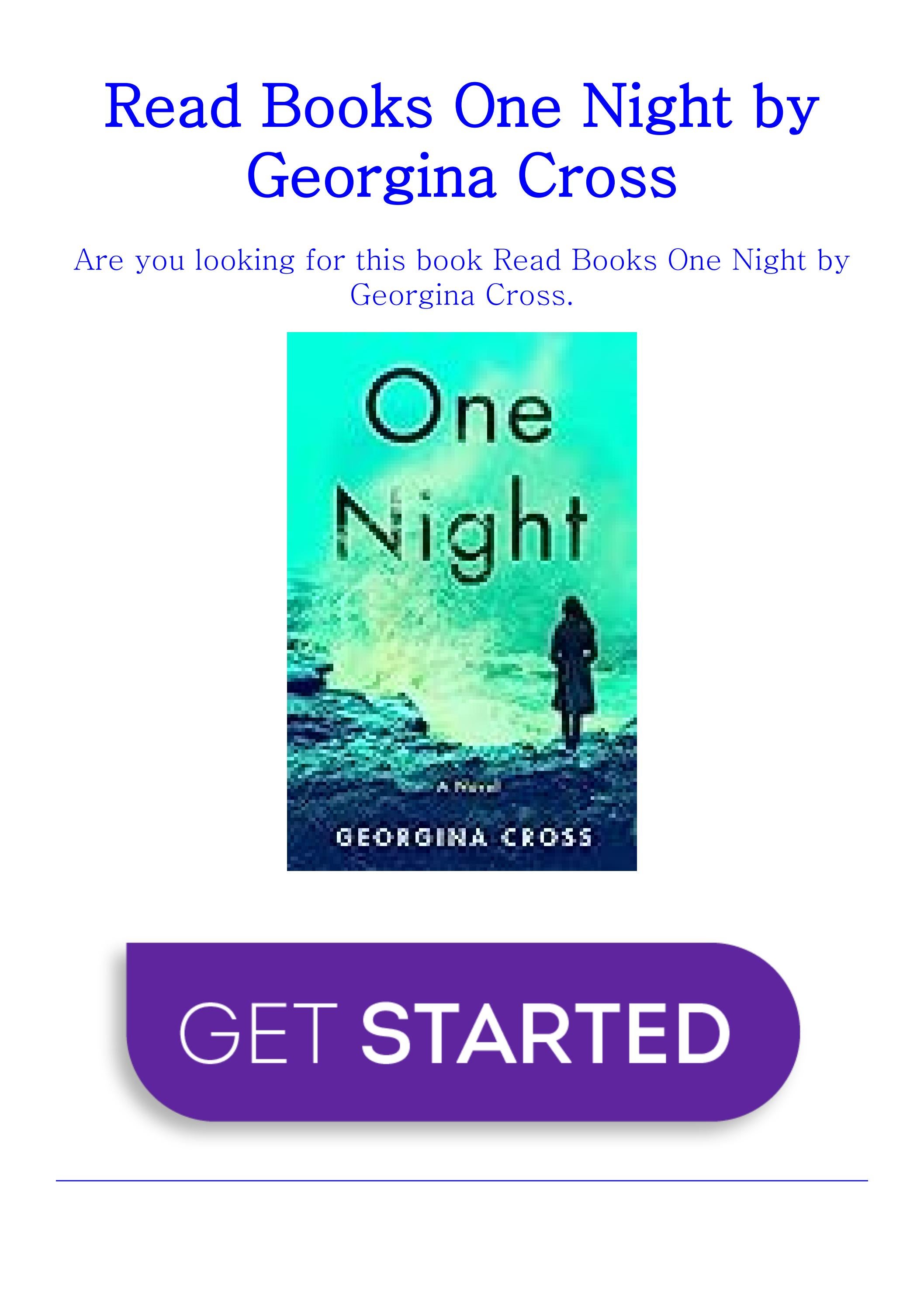 Read Books One Night by Georgina Cross by kakuyamano - Issuu