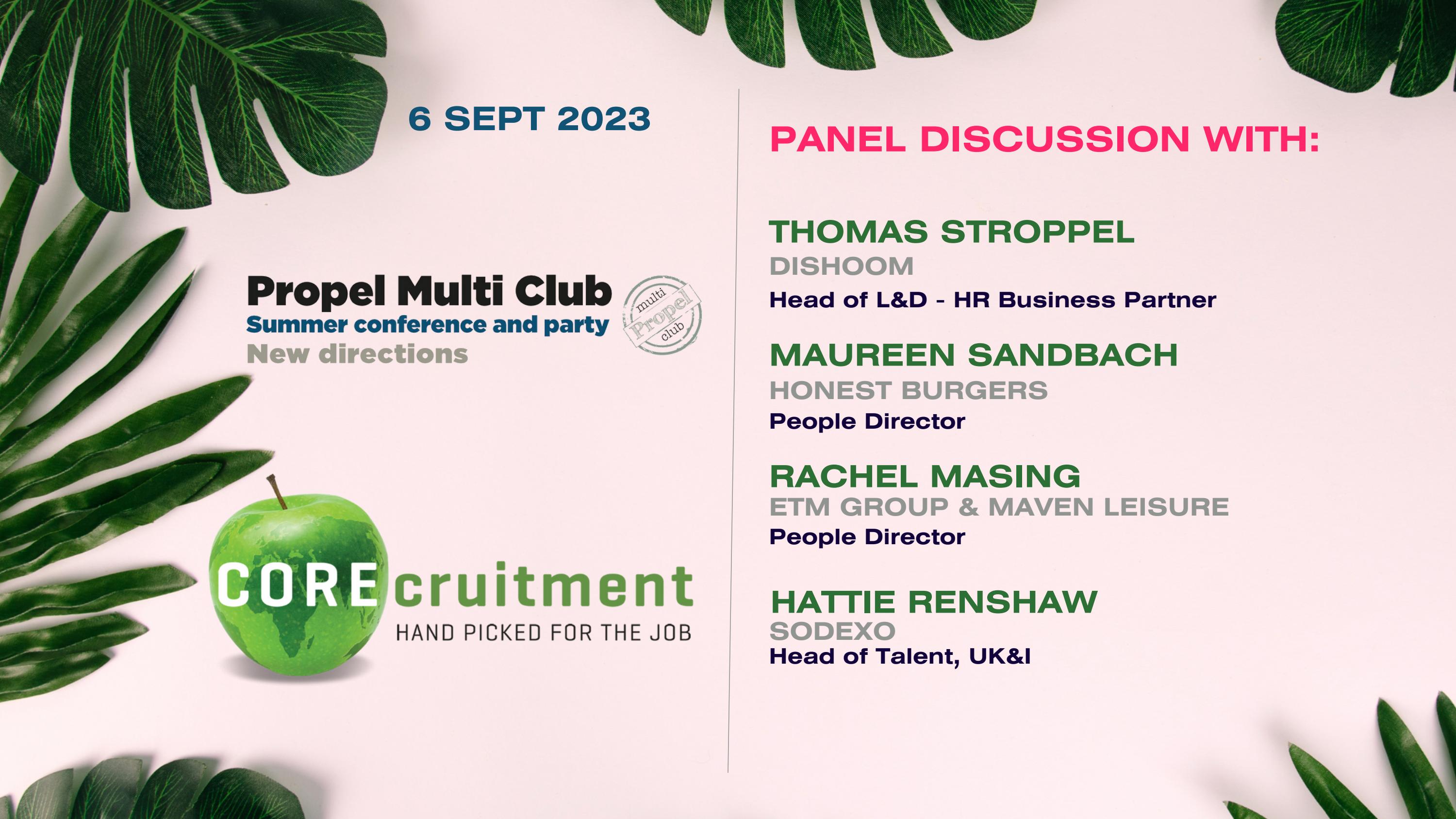 Propel Multi Club – Summer conference and party – New directions by ...