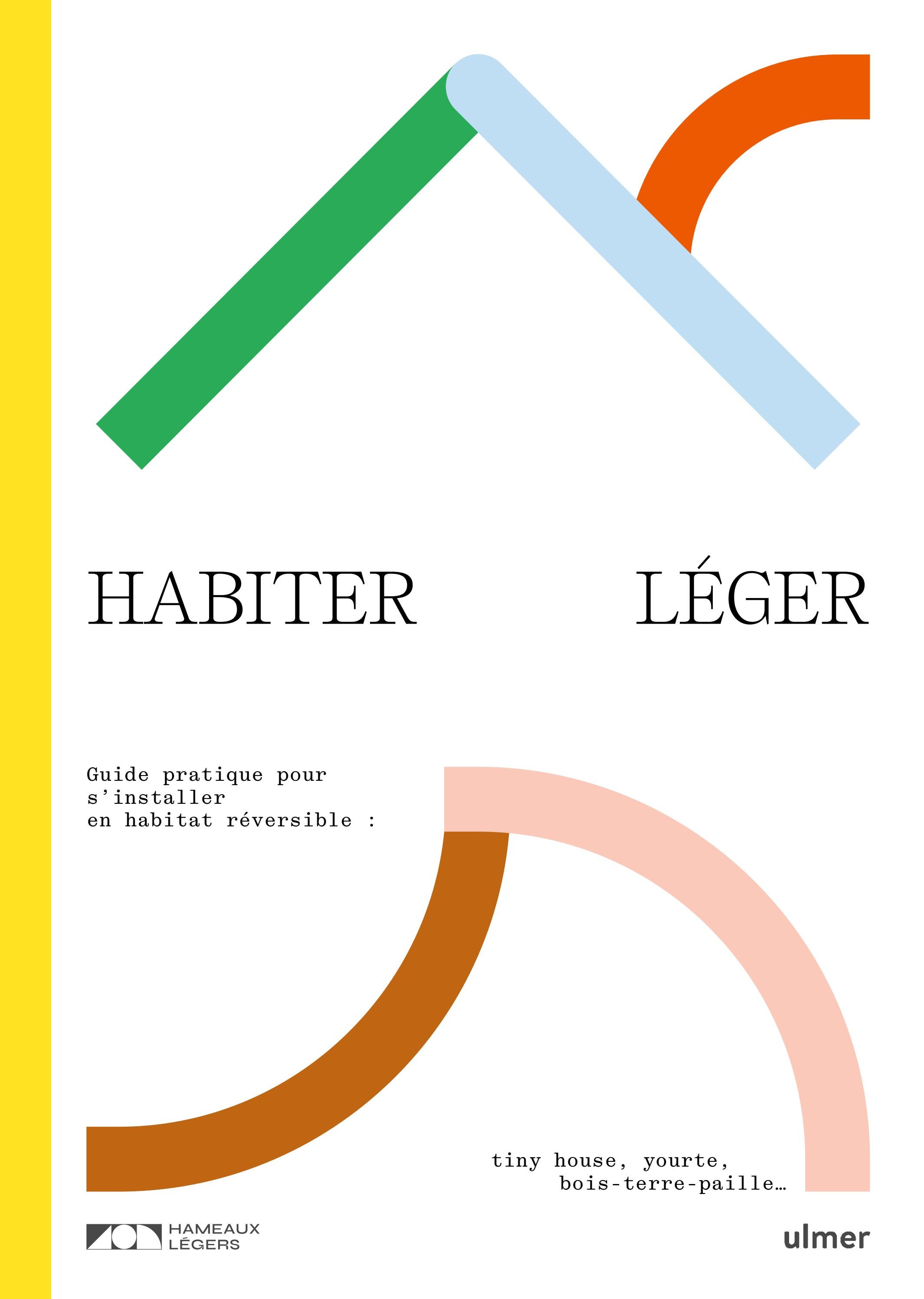 Extrait Habiter léger - Éditions Ulmer by Éditions Ulmer - Issuu