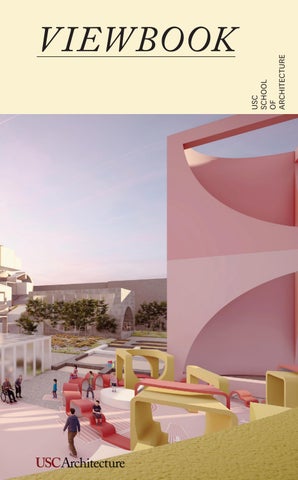 USC School of Architecture Viewbook by USC School of Architecture - Issuu