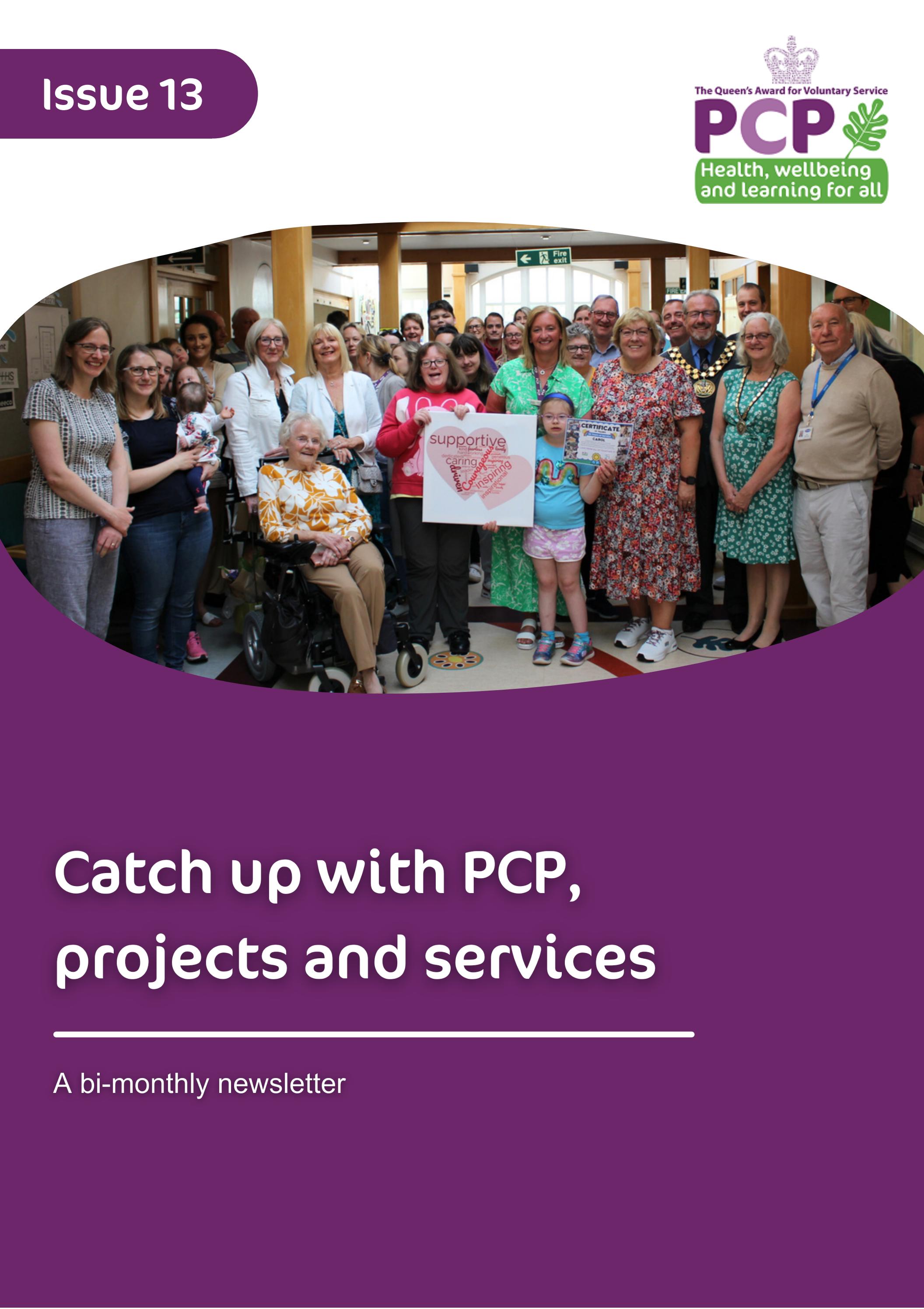 Issue 13 - Catch up with PCP, projects and services by pioneeringcare ...