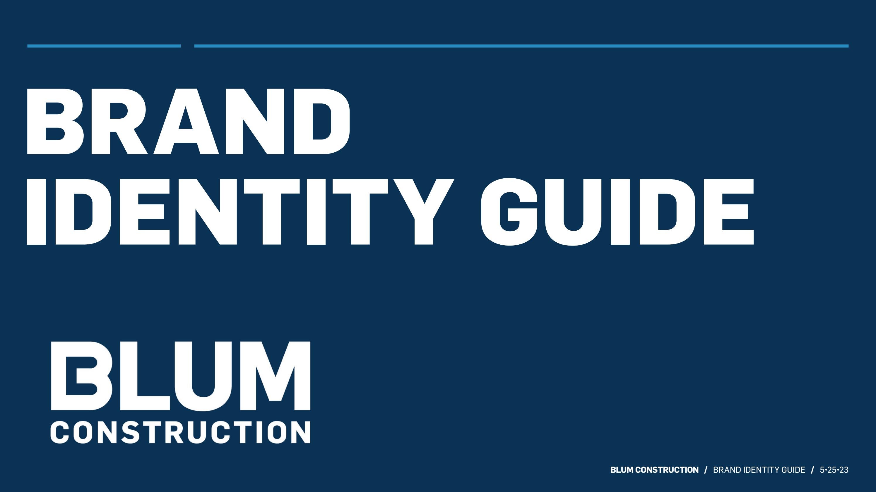 Blum Brand Identity Guide by flblumconstruction - Issuu