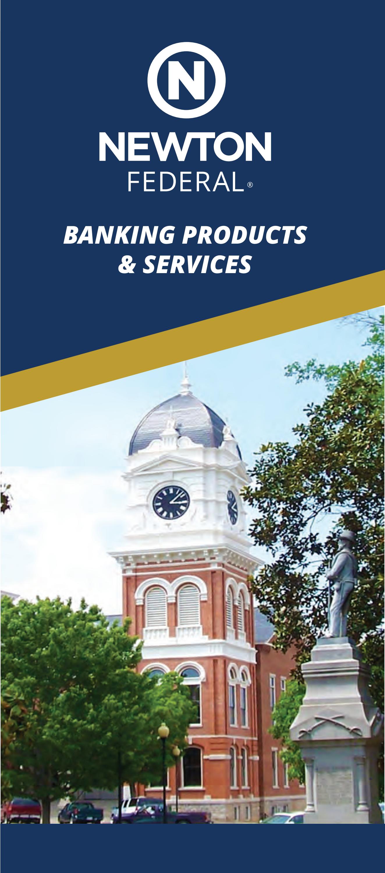 Newton Federal's Banking Products & Services by newton.federal - Issuu