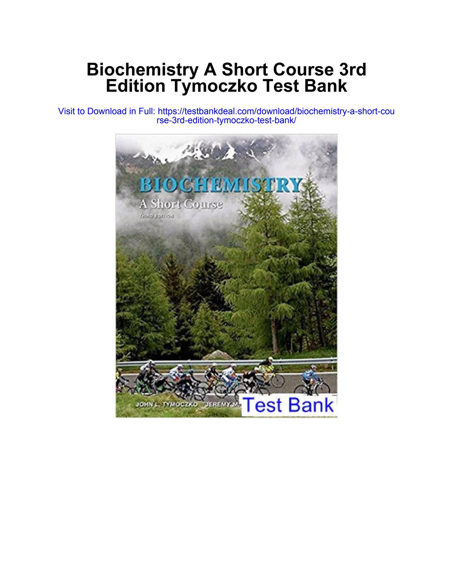 Biochemistry a short course 3rd edition tymoczko test bank by jenifer ...