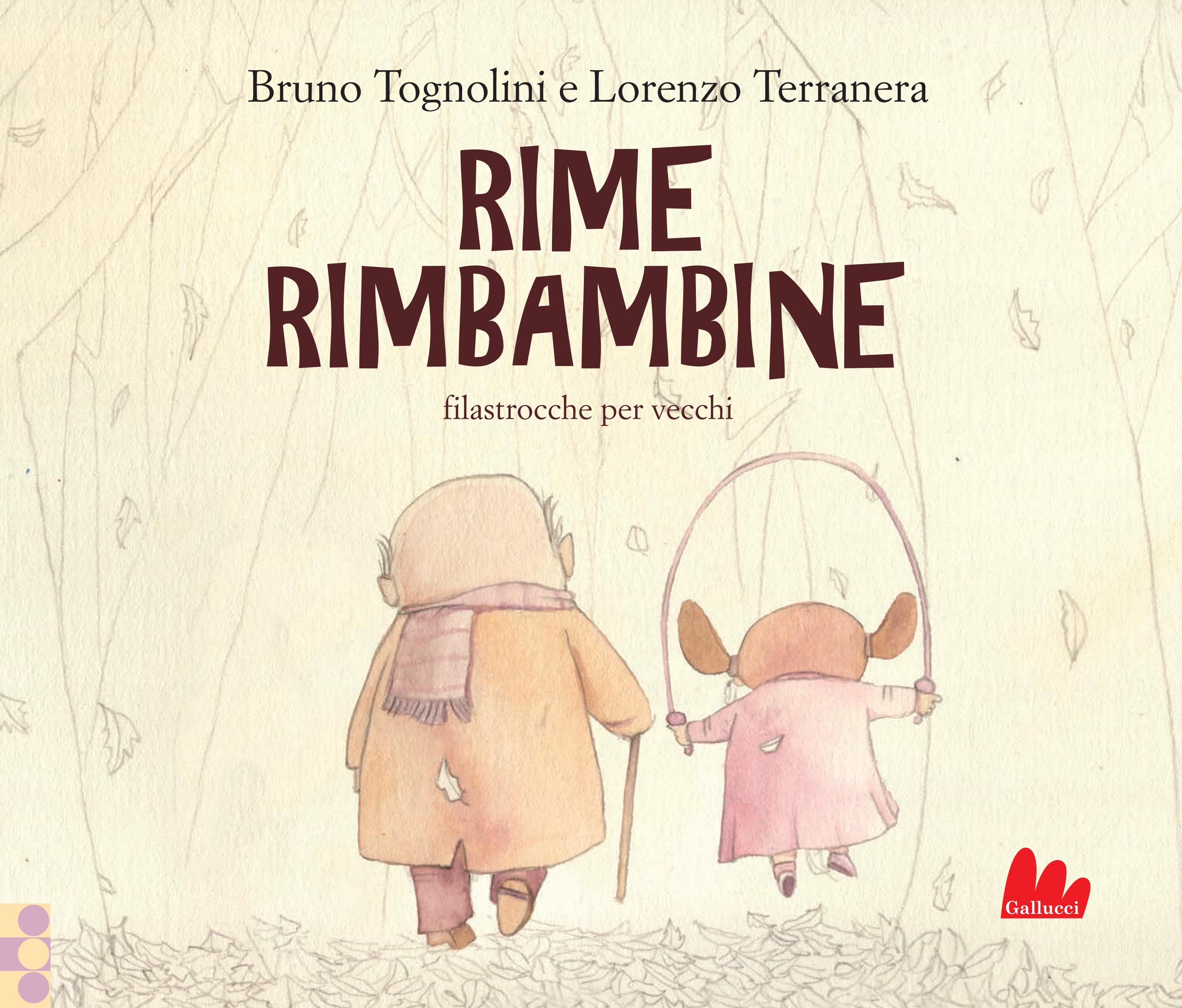 Rime rimbambine by Carlo Gallucci editore Srl - Issuu