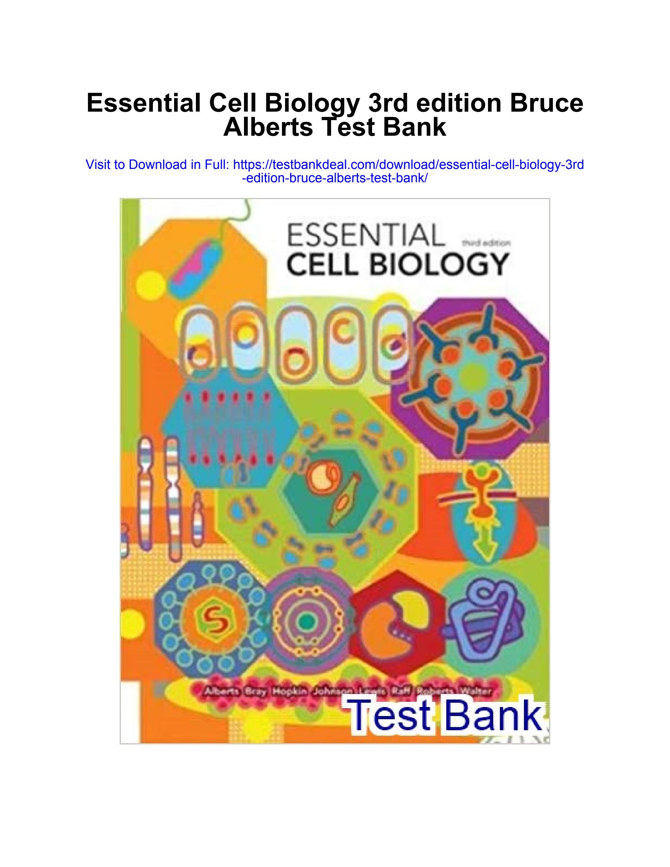 Essential cell biology 3rd edition bruce alberts test bank by stacy ...