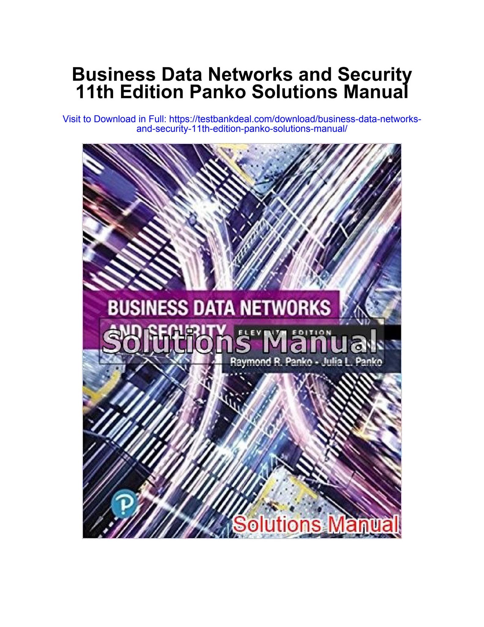 Business data networks and security 11th edition panko solutions manual ...