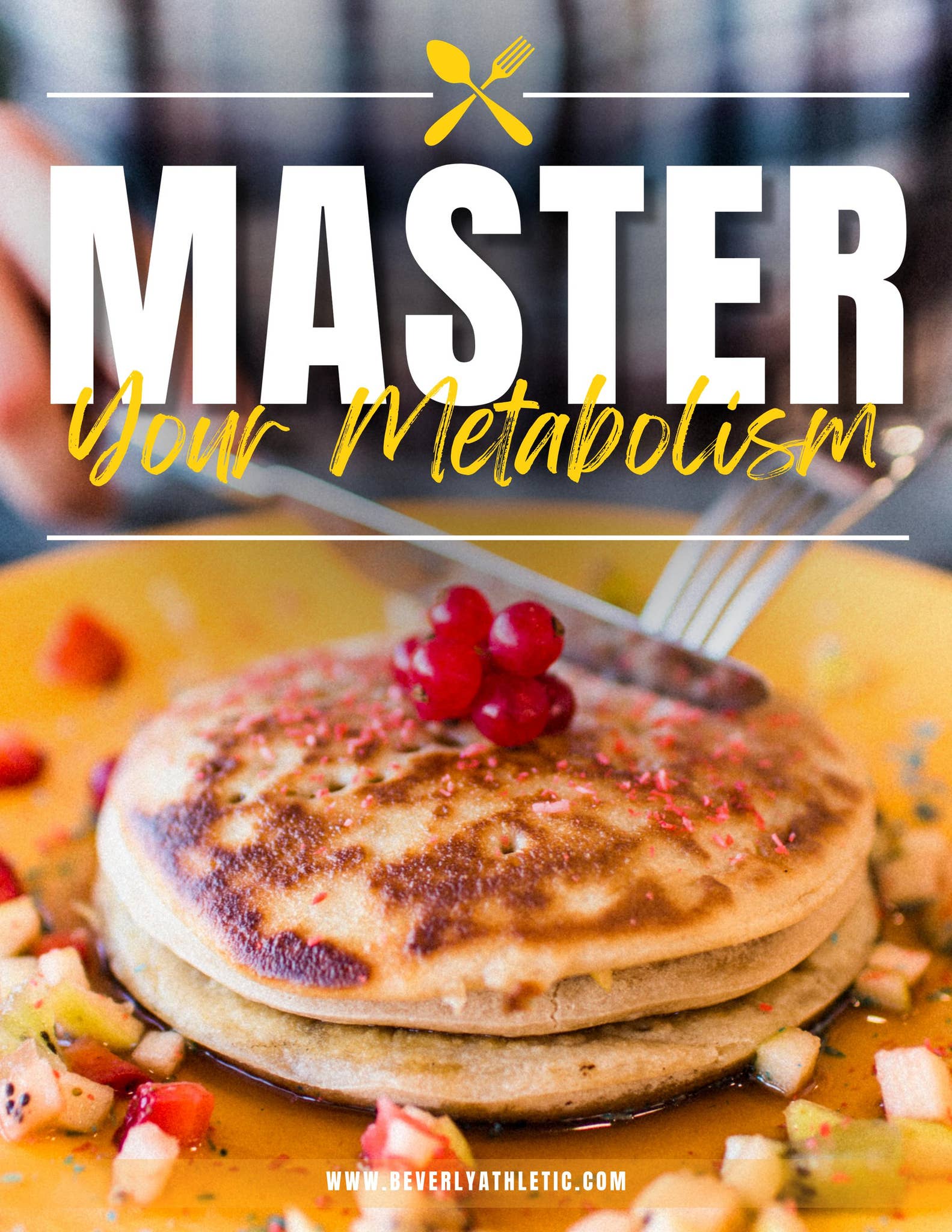 Master Your Metabolism by BAC - Beverly Athletic Club - Issuu