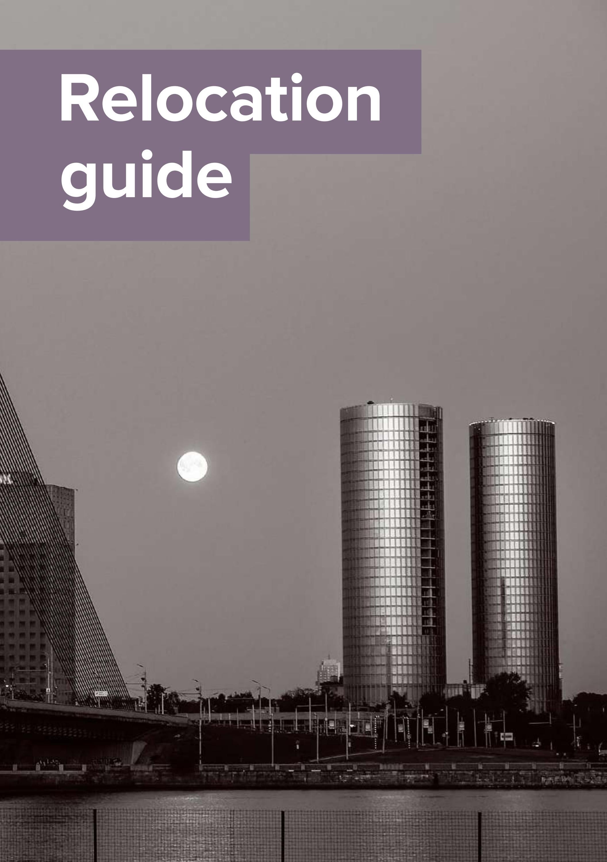 Relocation guide by liaa_latvia - Issuu