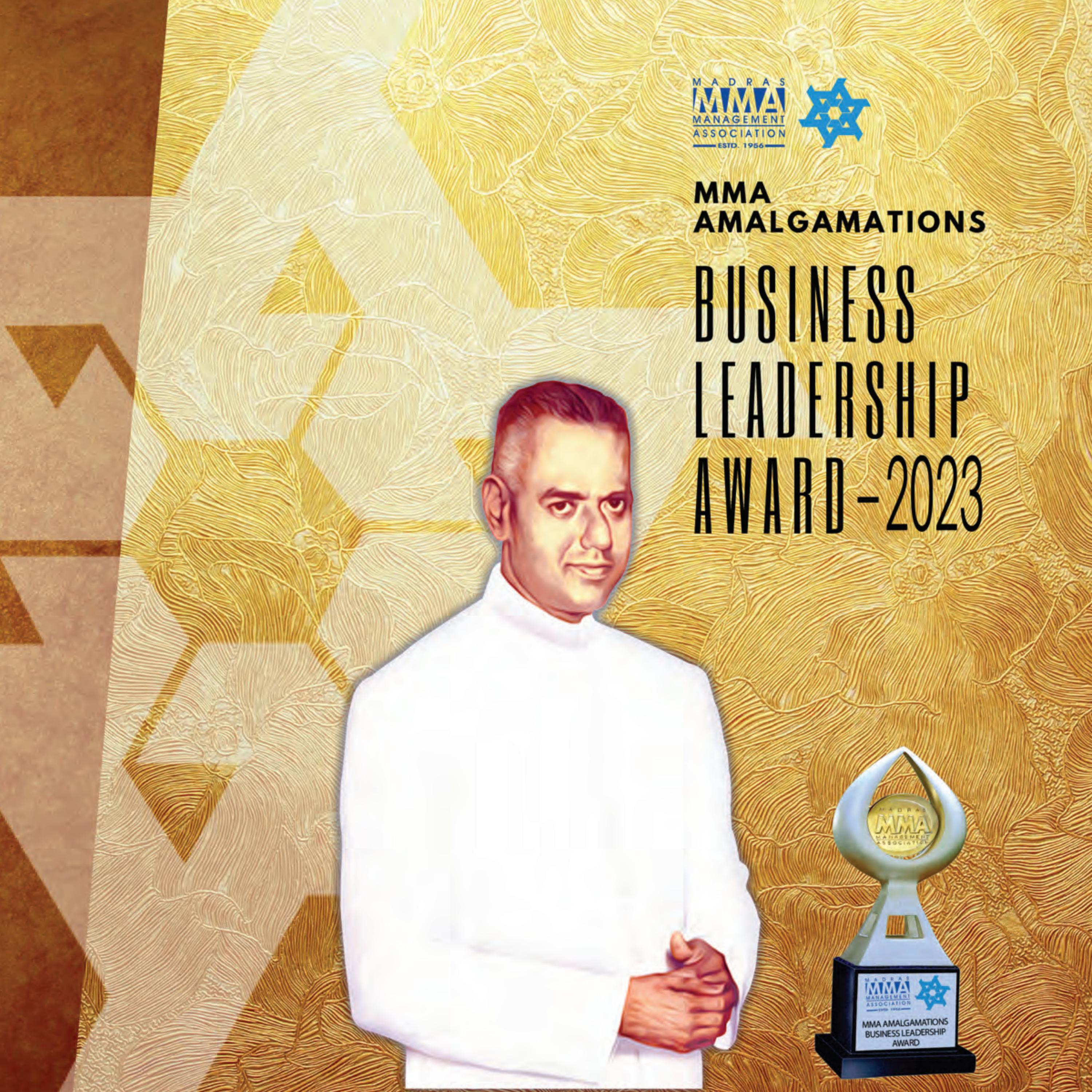 MMA - Amagamations Business Leadership Award 2023 by Madras Management ...