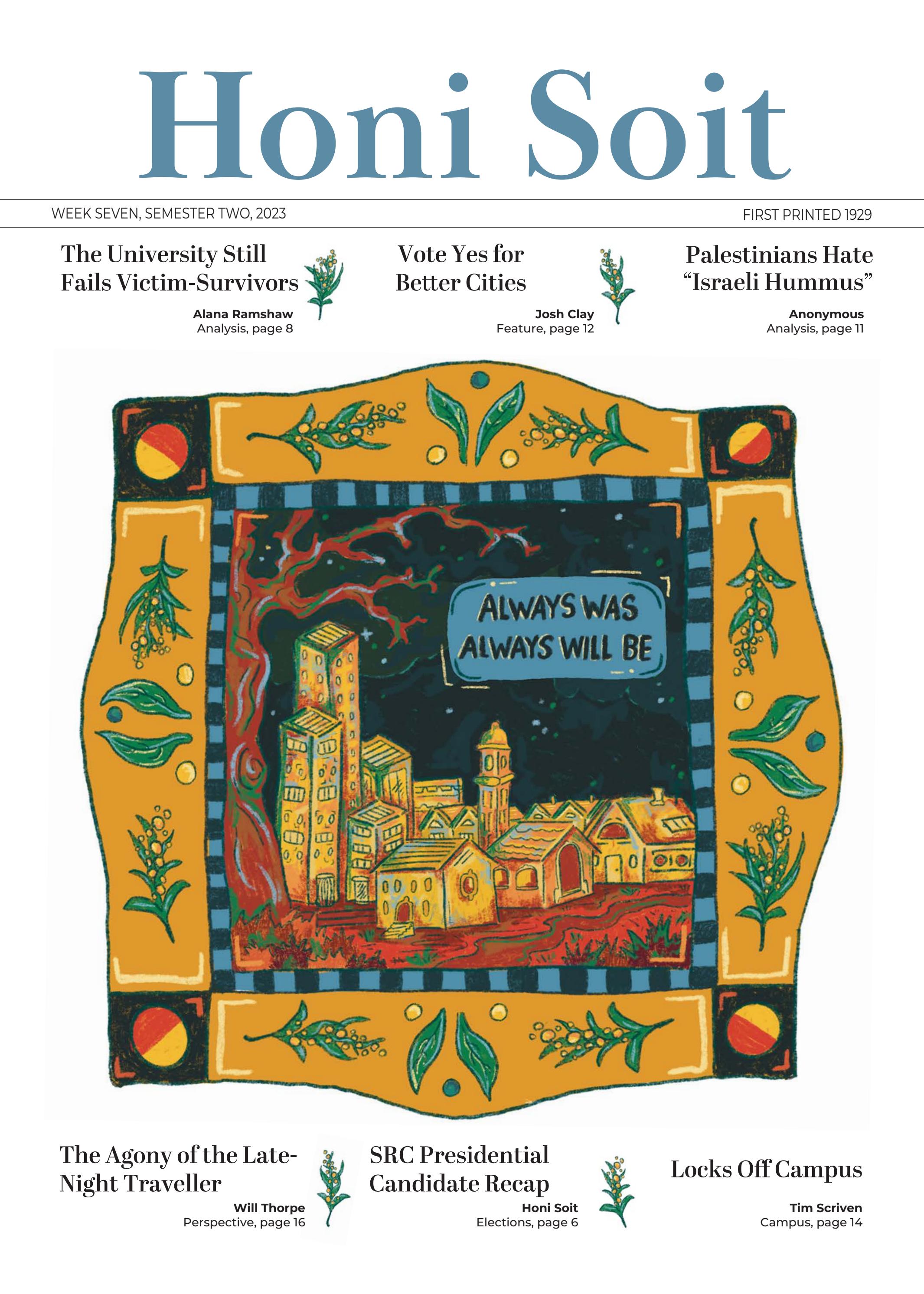 Honi Soit: Week 7, Semester 2, 2023 by SRC USyd Publications - Issuu