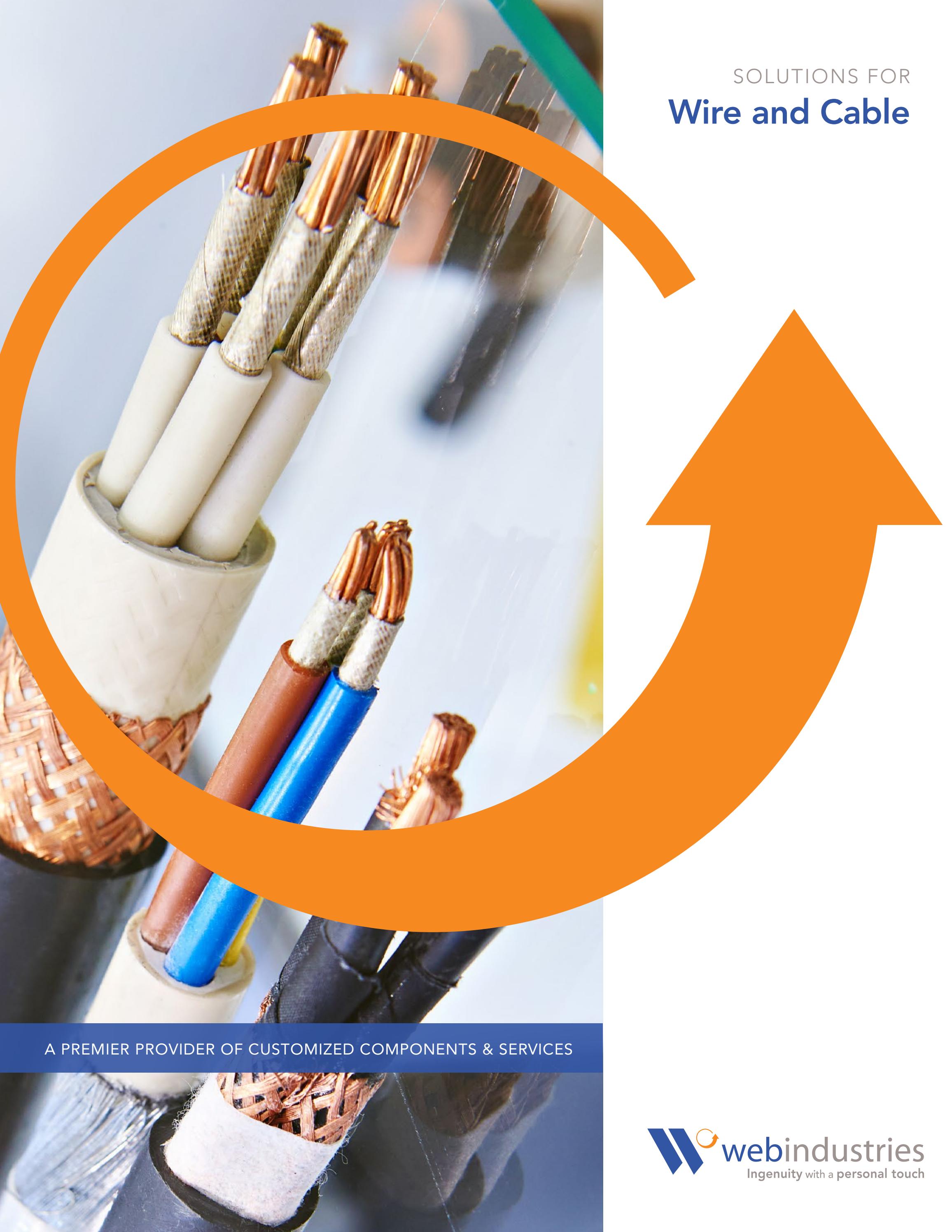 Web Industries - Wire & Cable Brochure by Web Industries - Issuu