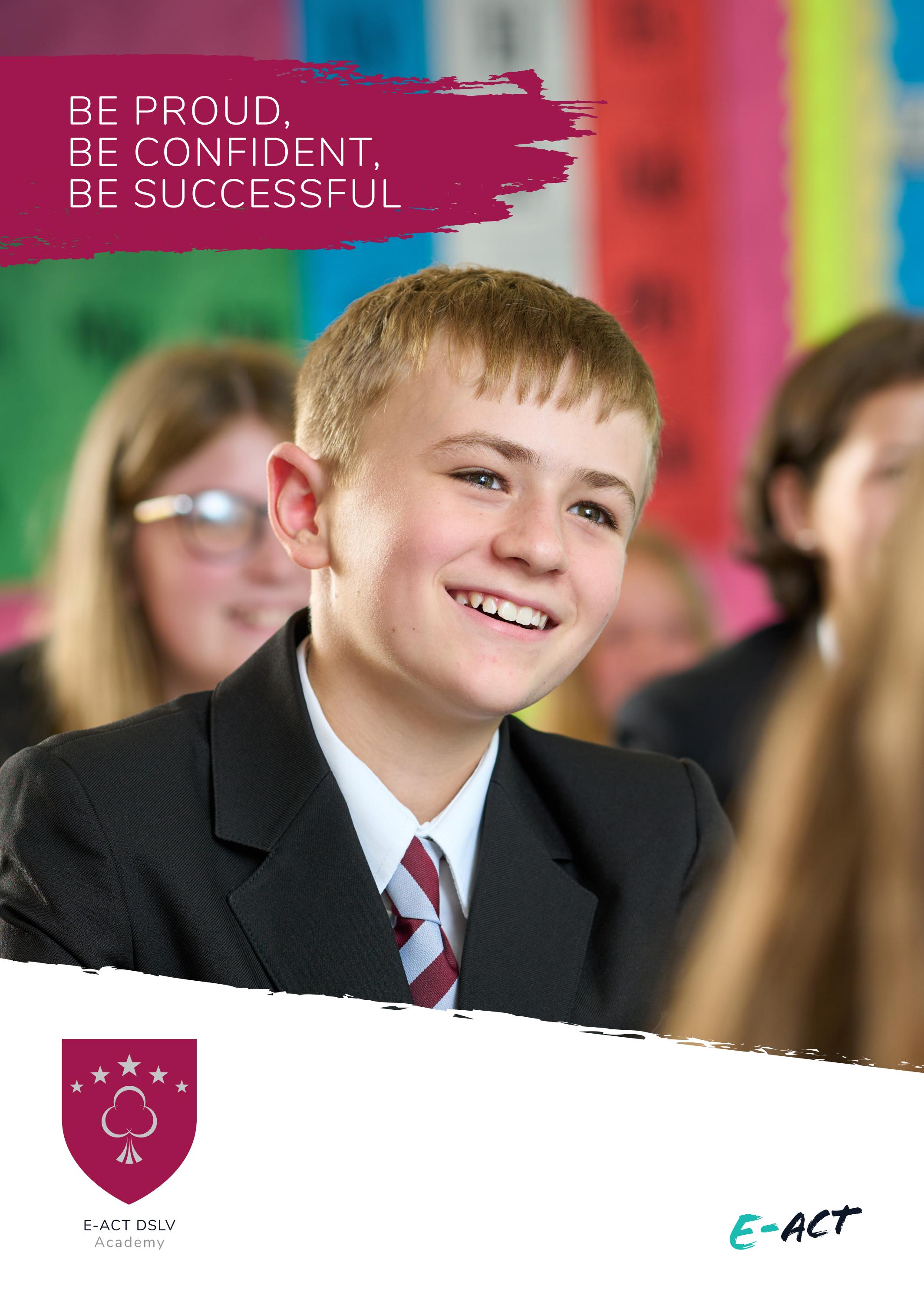 E-ACT DSLV Academy (Secondary) Prospectus 2023/2024 by E-ACT - Issuu