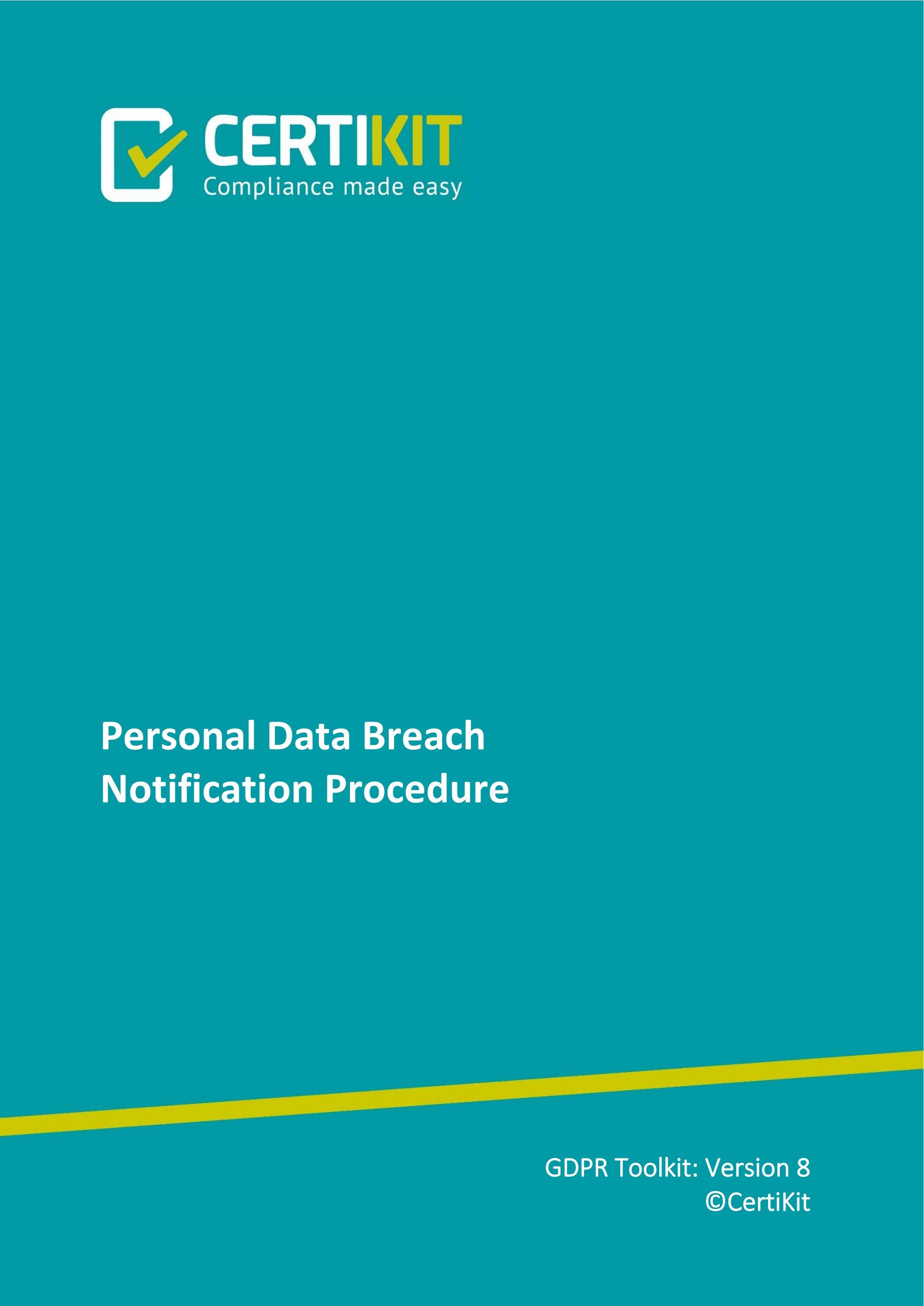 GDPR-DOC-09-2 Personal Data Breach Notification Procedure by CertiKit ...