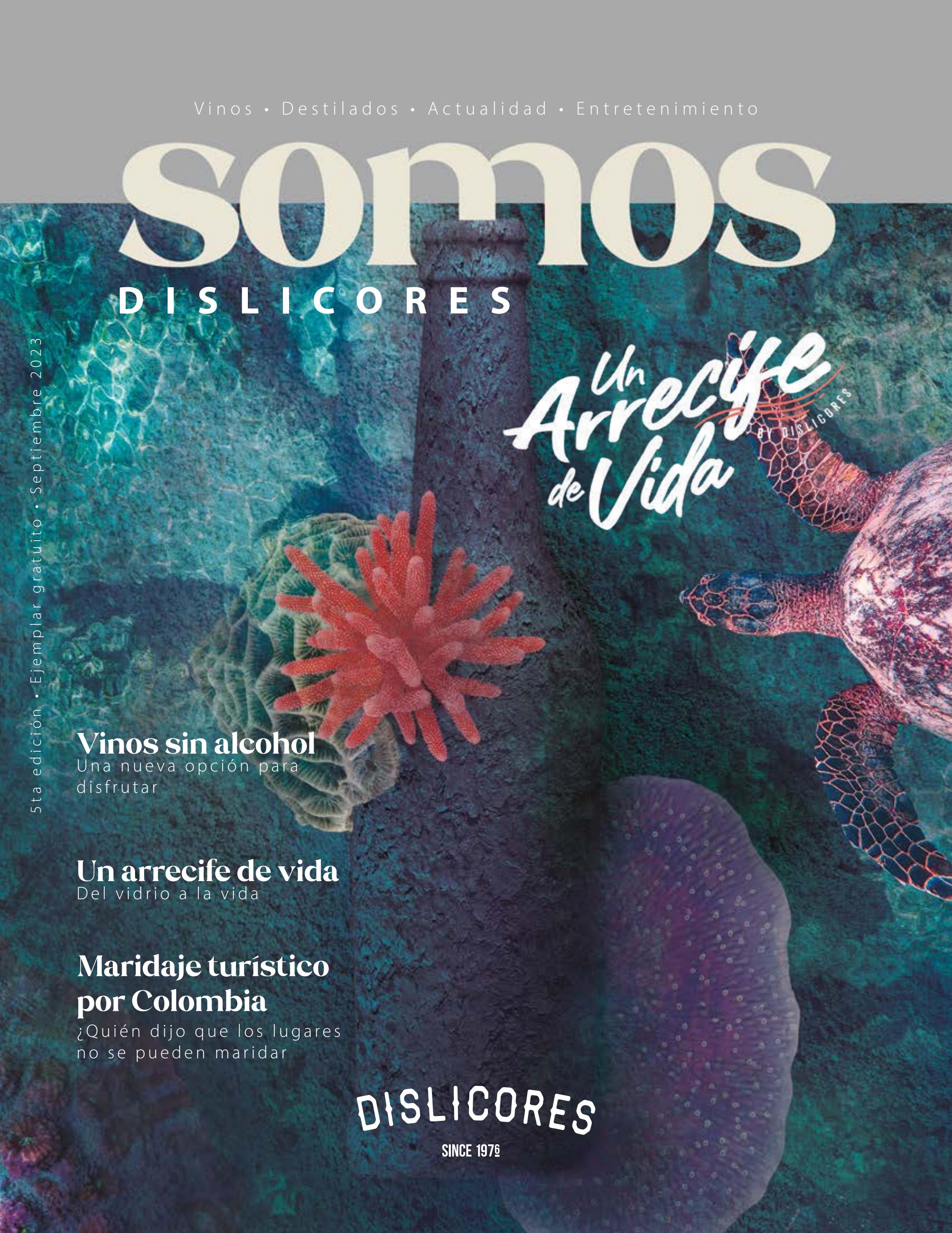 Revista Somos Dislicores Septiembre 2023 by Dislicores - Issuu