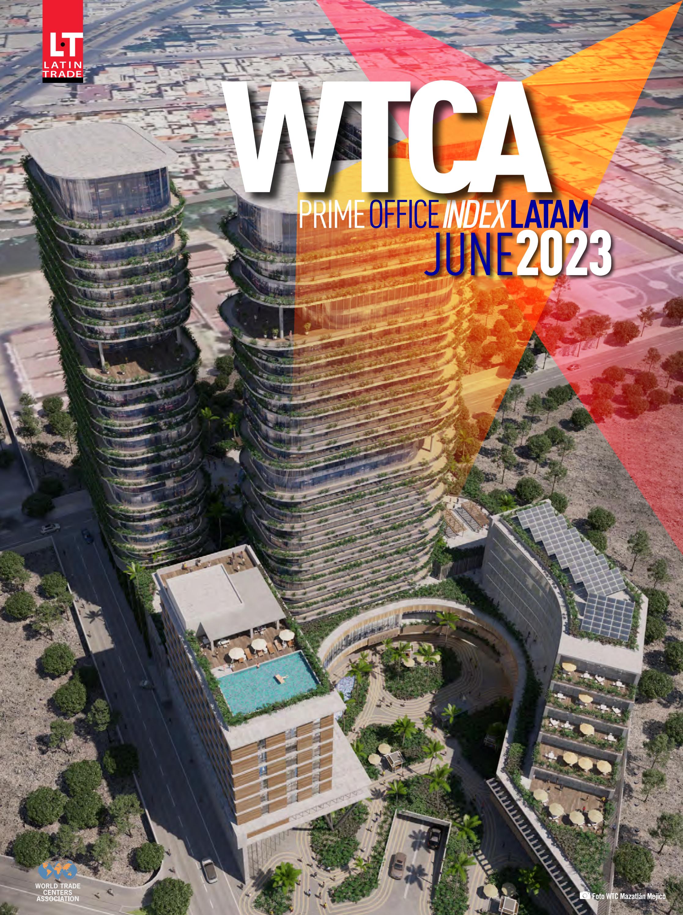 WTCA Prime Office Index LatAm June 2023 (English) by wtca - Issuu