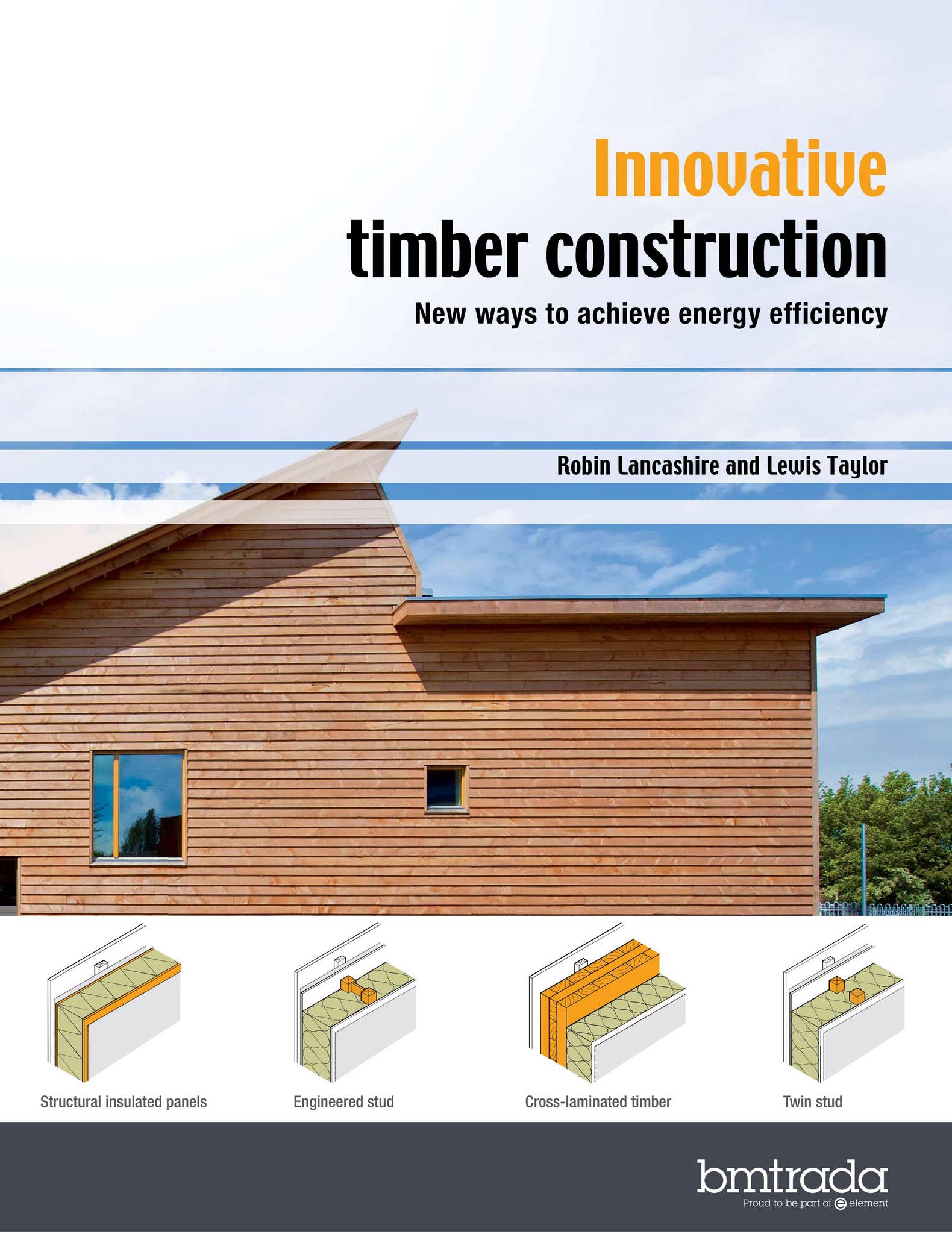 Innovative timber construction Preview by BM TRADA, Element and ...