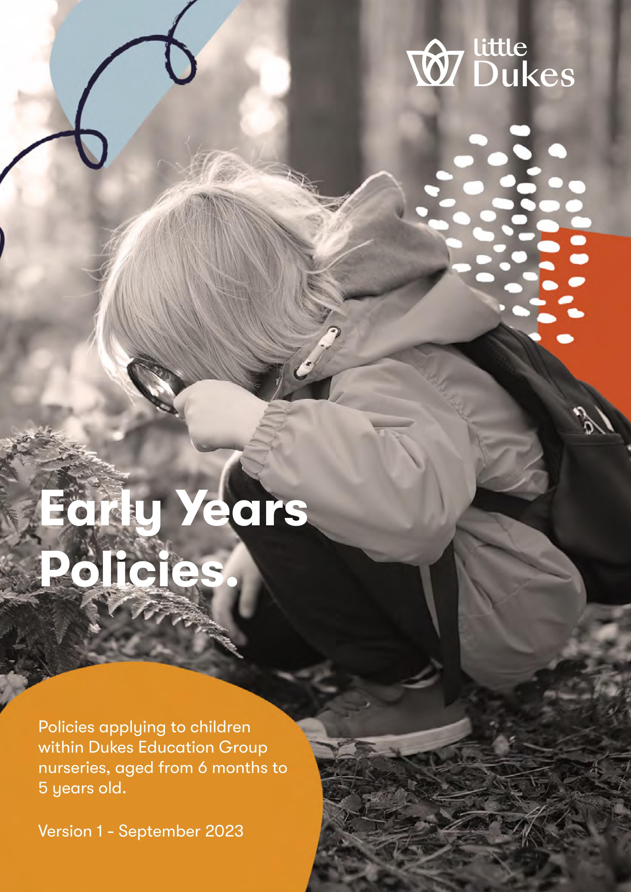 Little Dukes Early Years Policies - Version 1 September 2023 by Dukes ...