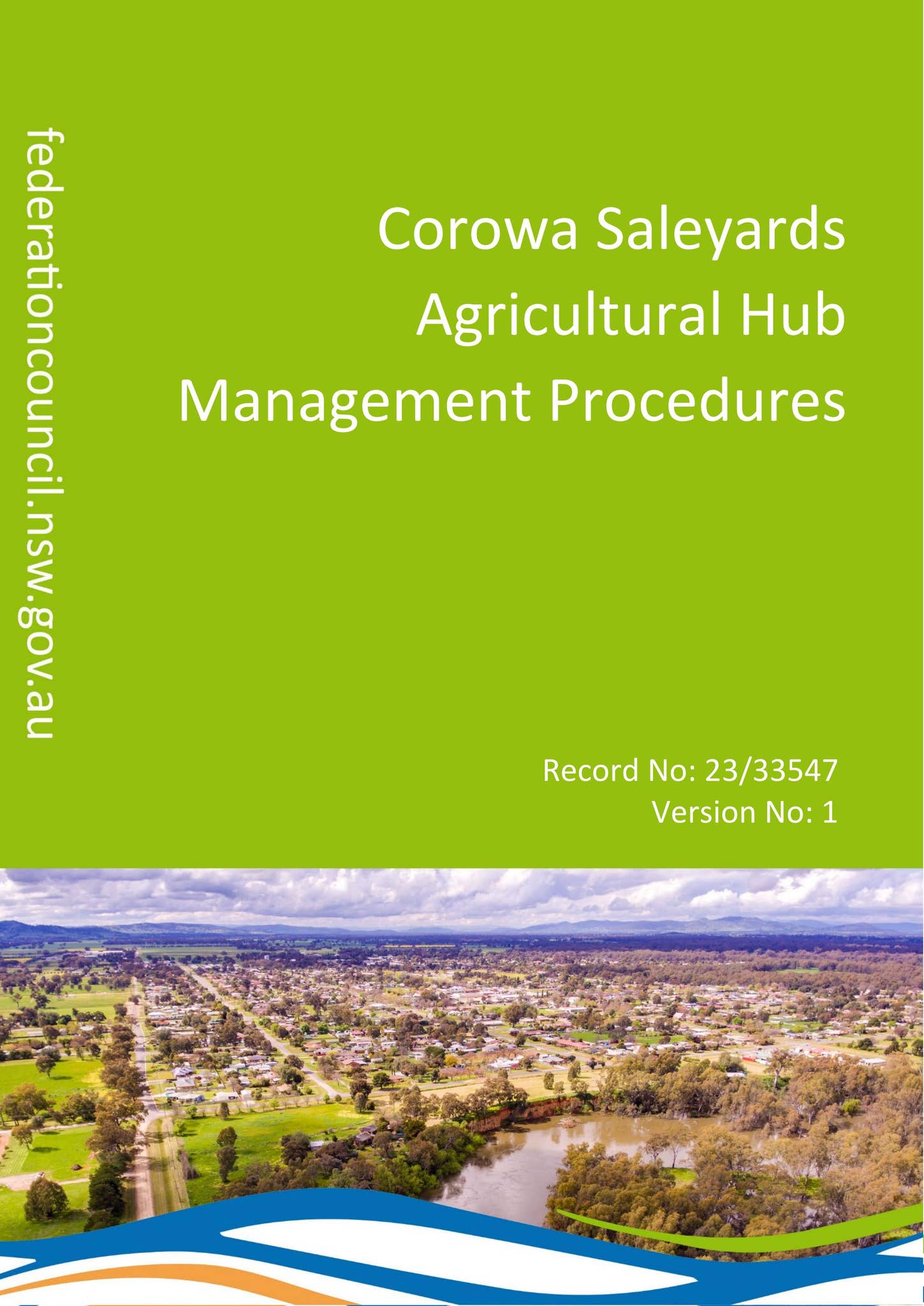 Corowa Saleyards Management Procedures by FederationCouncil - Issuu