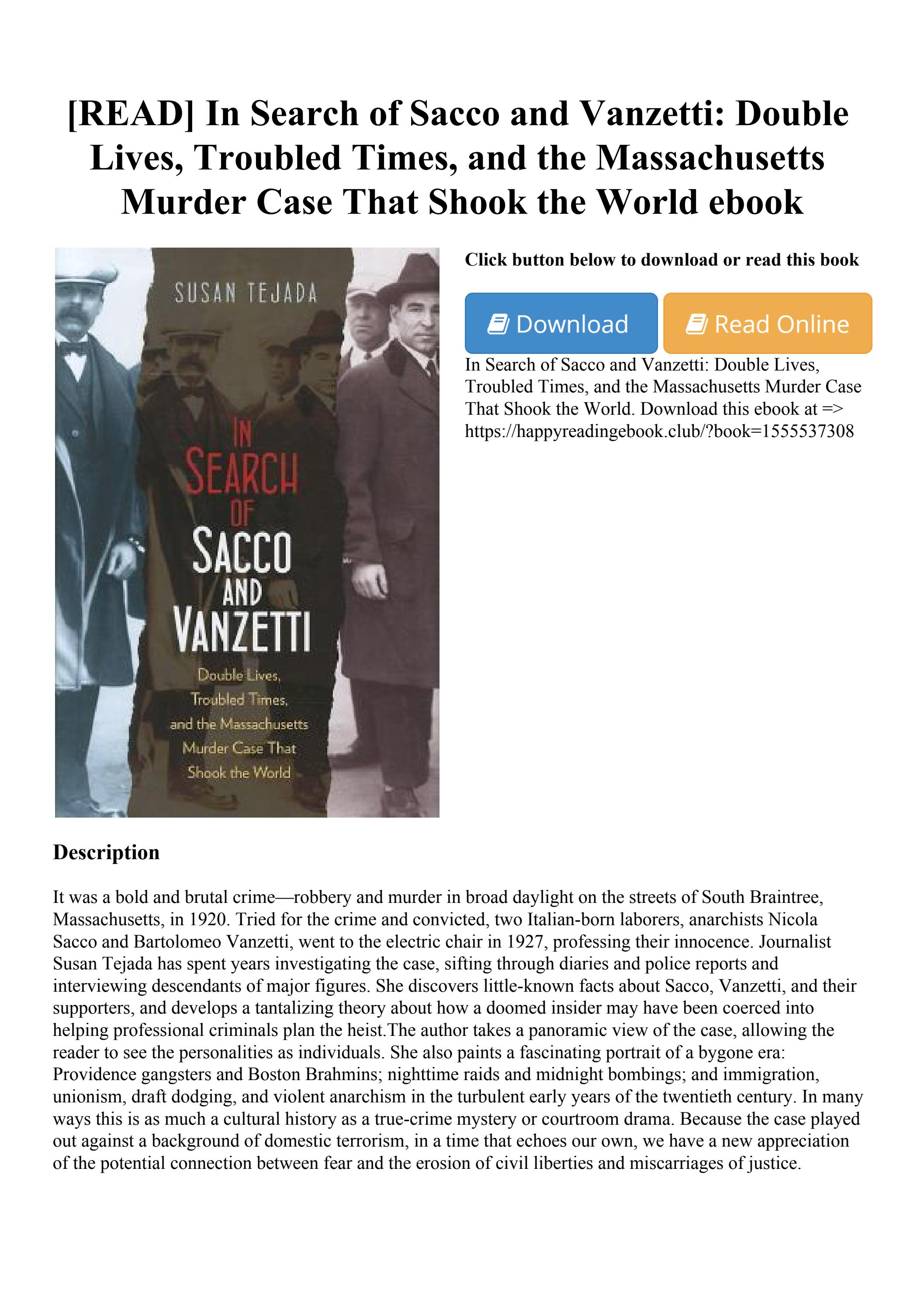 [READ] In Search of Sacco and Vanzetti Double Lives Troubled Times and ...