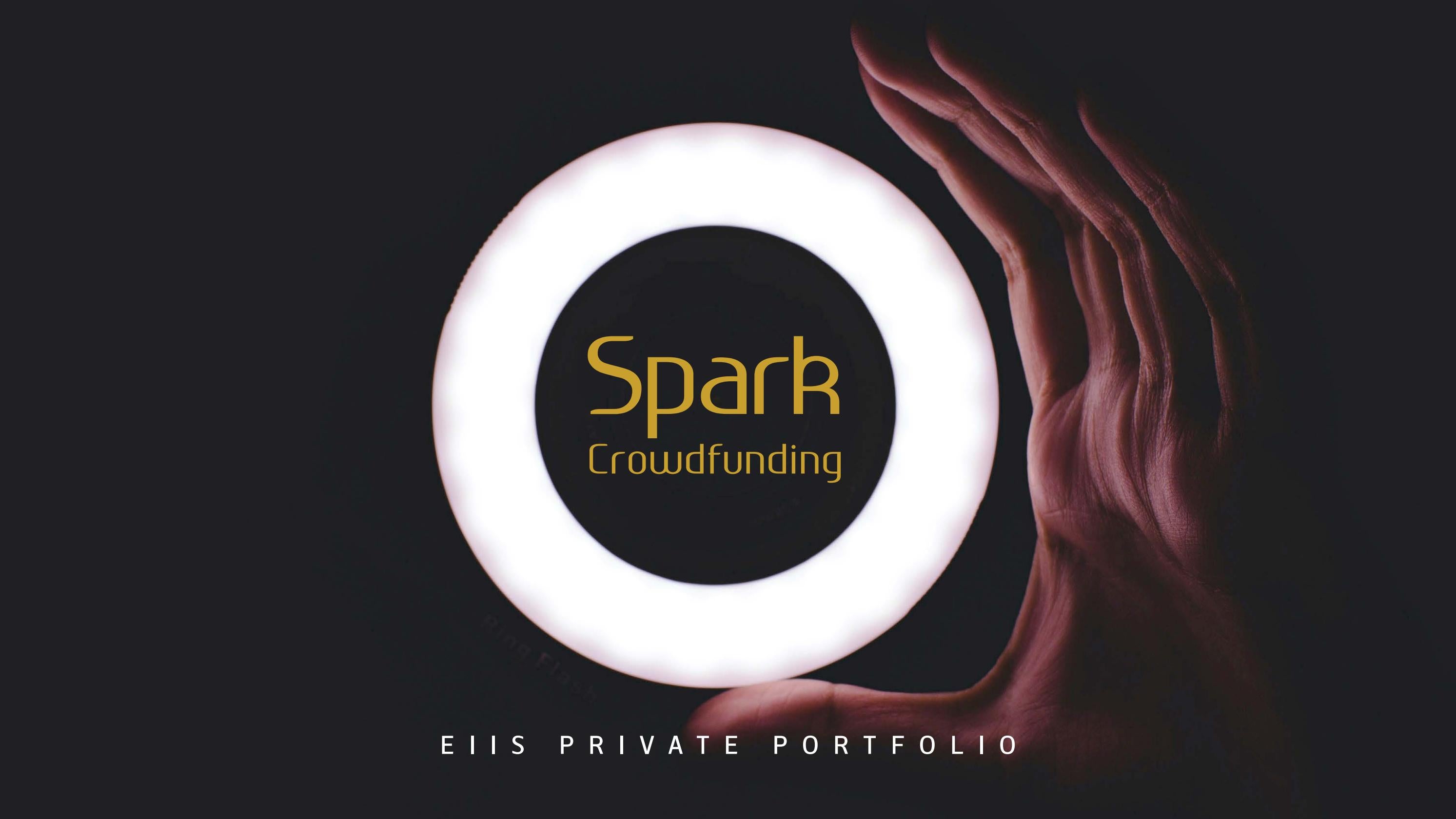 Spark EIIS Private Portfolio by SparkCrowdfunding - Issuu