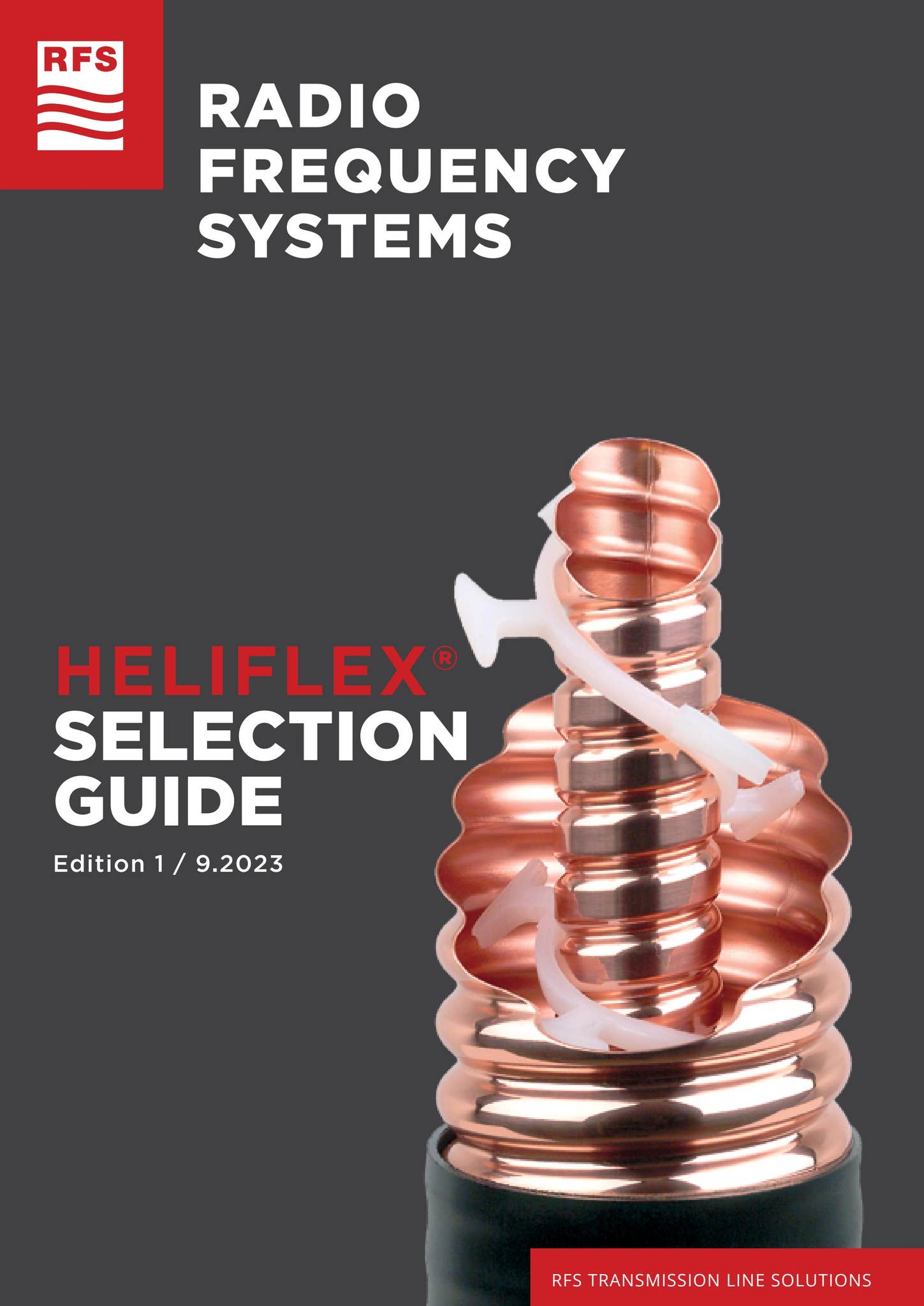 Heliflex® selection guide Edition 1 / 9.2023 by Radio Frequency Systems ...